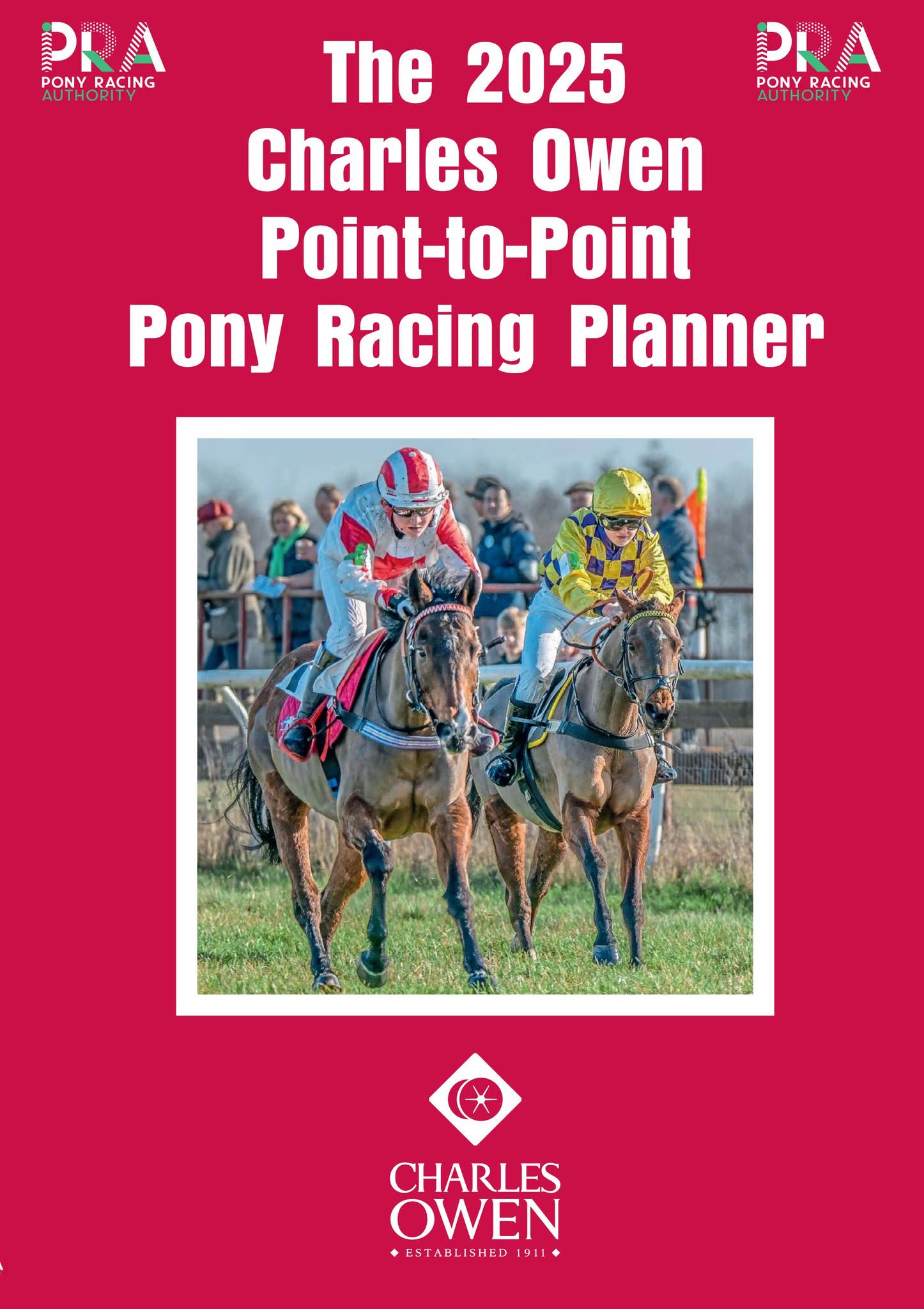 2025 Charles Owen Point-to-Point Pony Racing Planner by Weatherbys - Issuu