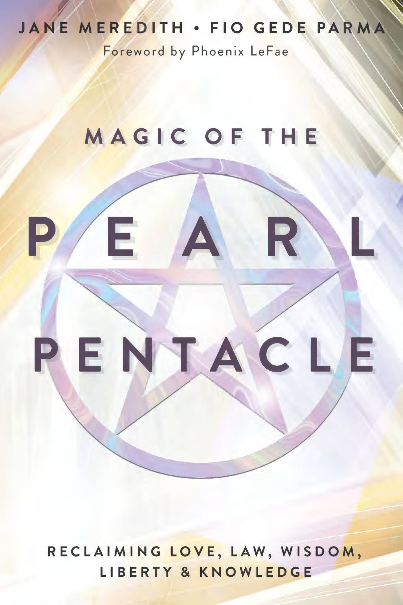 The Magic of the Pearl Pentacle, by Jane Meredith and Fio Gede Parma by ...