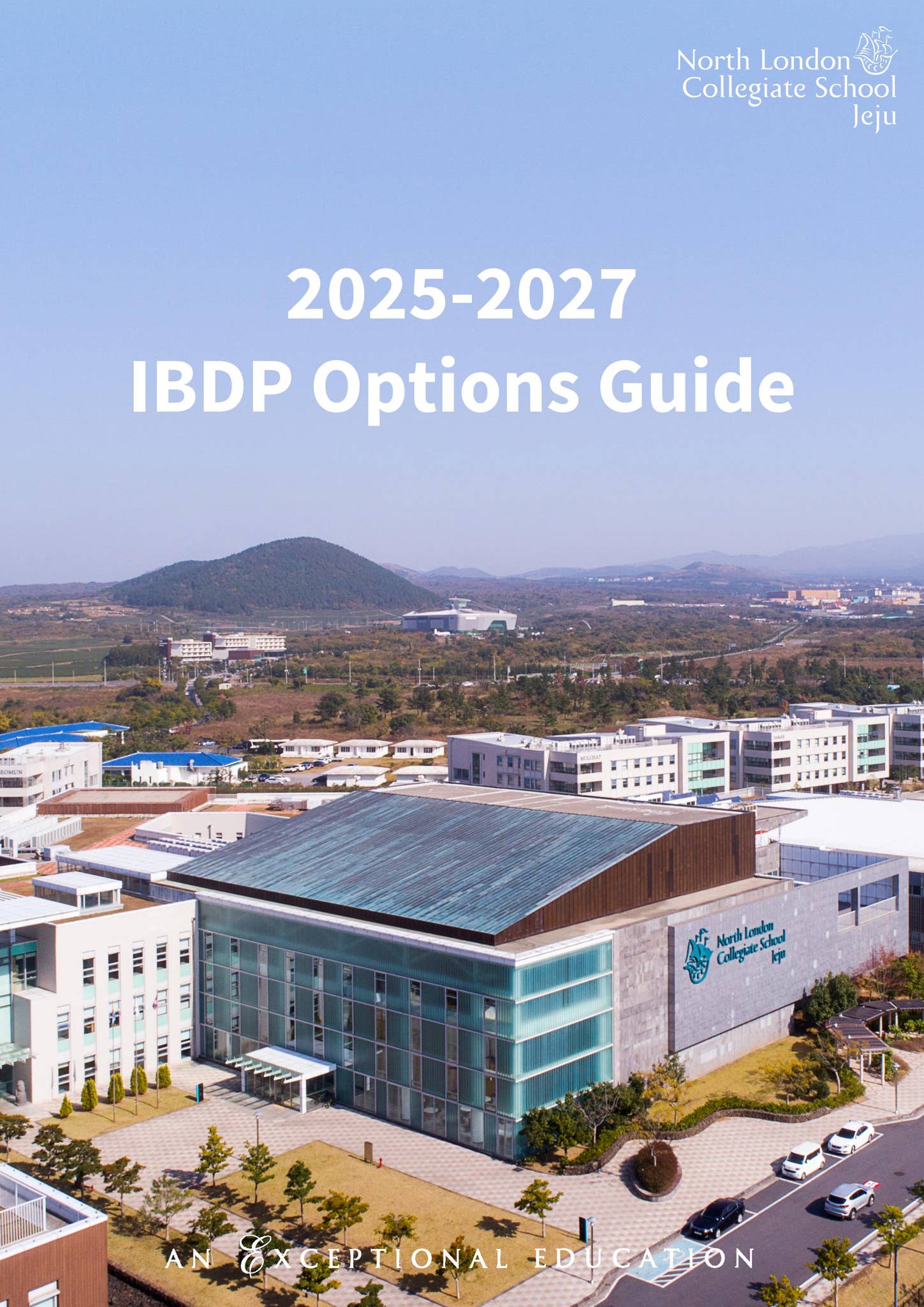 2025-27 IBDP Options Guide - ENG by North London Collegiate School Jeju ...