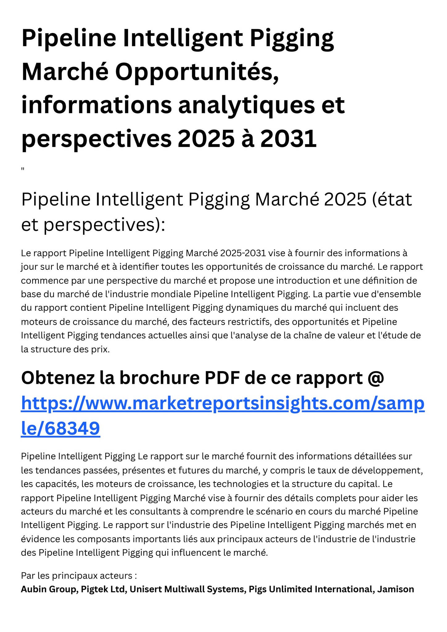 Pipeline Intelligent Pigging Marché Opportunités, informations ...
