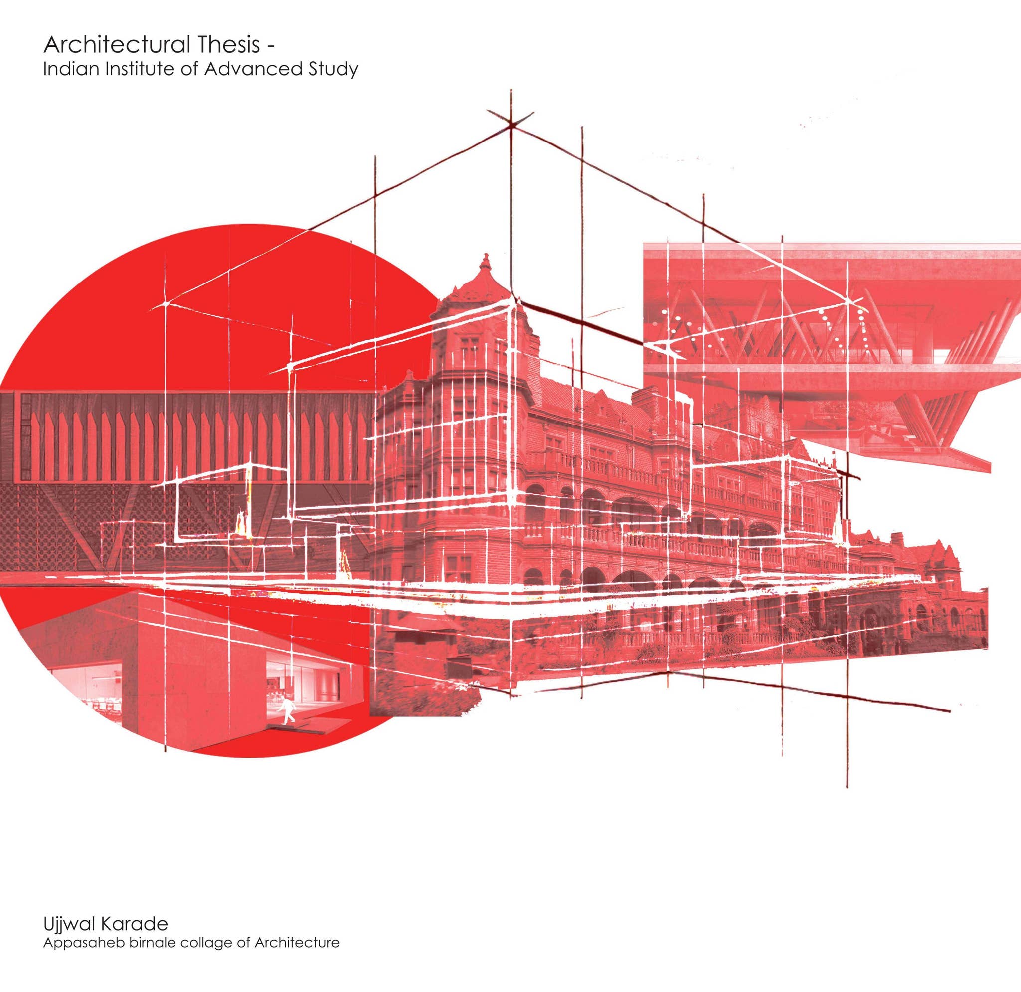 Architectural Thesis: Indian Institute of Advanced Study by ujjwal ...