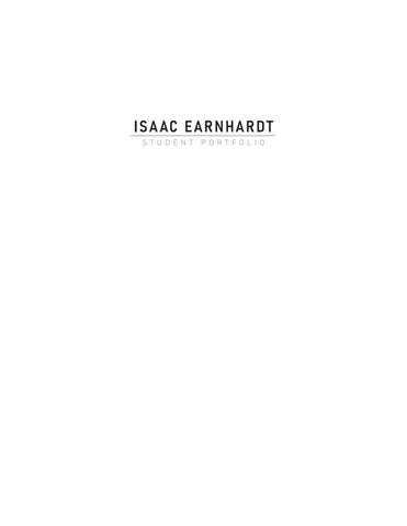 Isaac Earnhardt - Student Portfolio by Isaac Earnhardt - Issuu