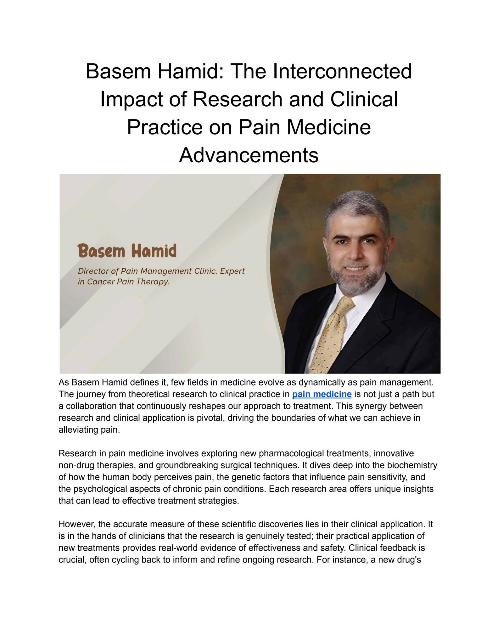 The Interconnected Impact of Research and Clinical Practice on Pain Medicine Advancemen by Basem ...