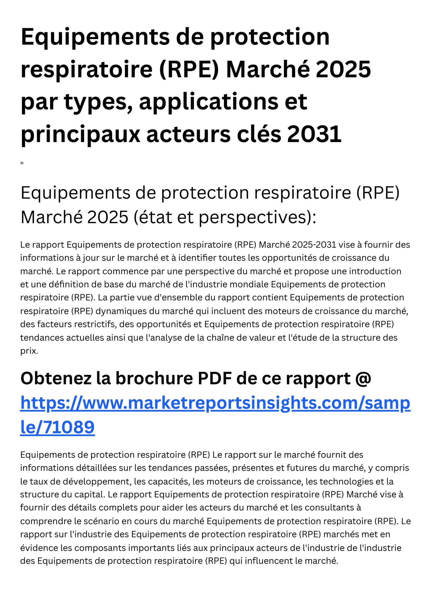 Equipements de protection respiratoire (RPE) Marché 2025 par types ...