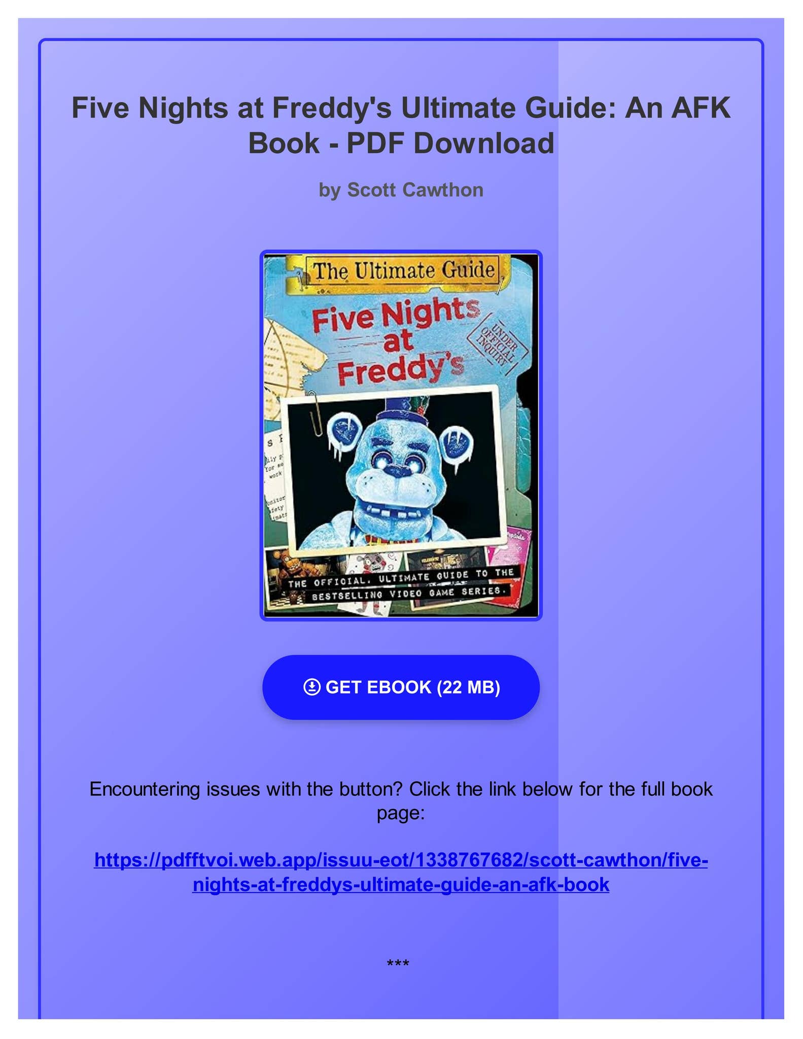 PDF Free Five Nights at Freddy's Ultimate Guide: An AFK Book by Scott Cawthon by SchultzIke - Issuu