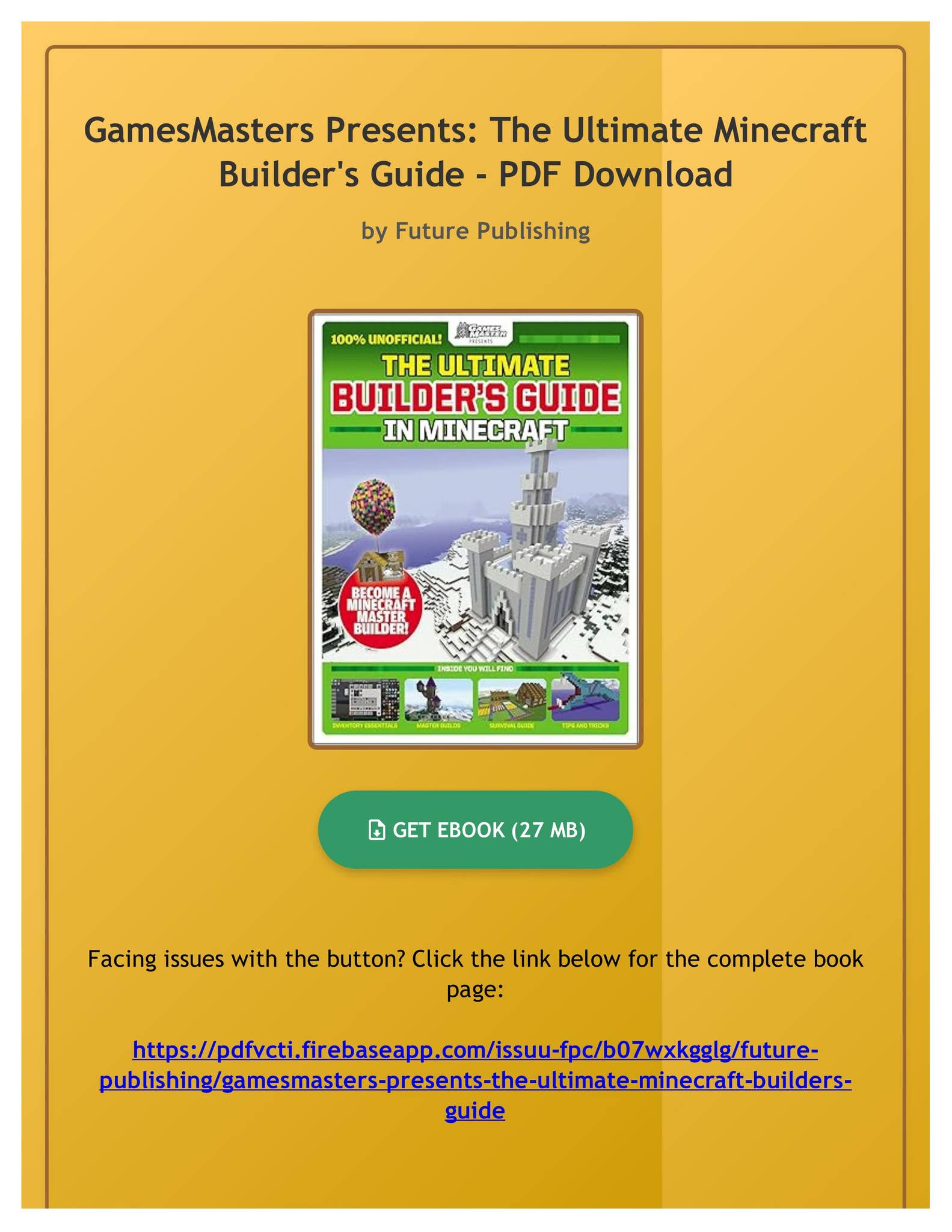 PDF PDF GamesMasters Presents: The Ultimate Minecraft Builder's Guide by Future Publishing by ...