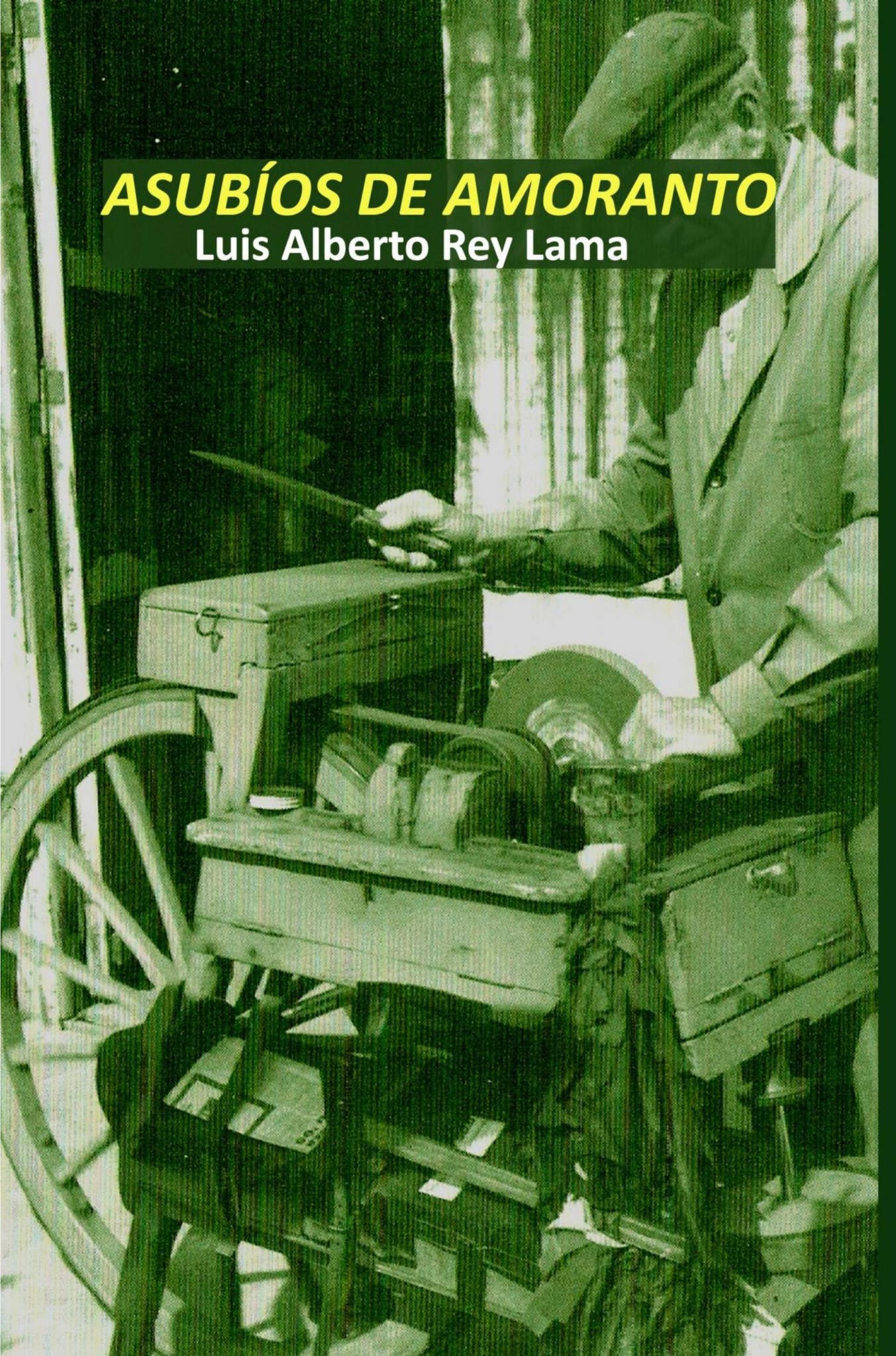 ASUBIOS DE AMORANTO by Luis Alberto Rey Lama - Issuu