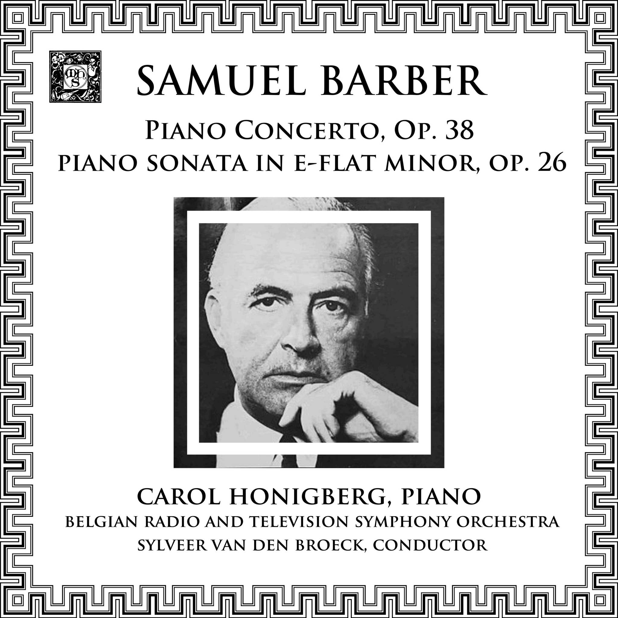 Barber: Piano Concerto, Op. 38; Piano Sonata, Op. 26 (Liner Notes0 by ...