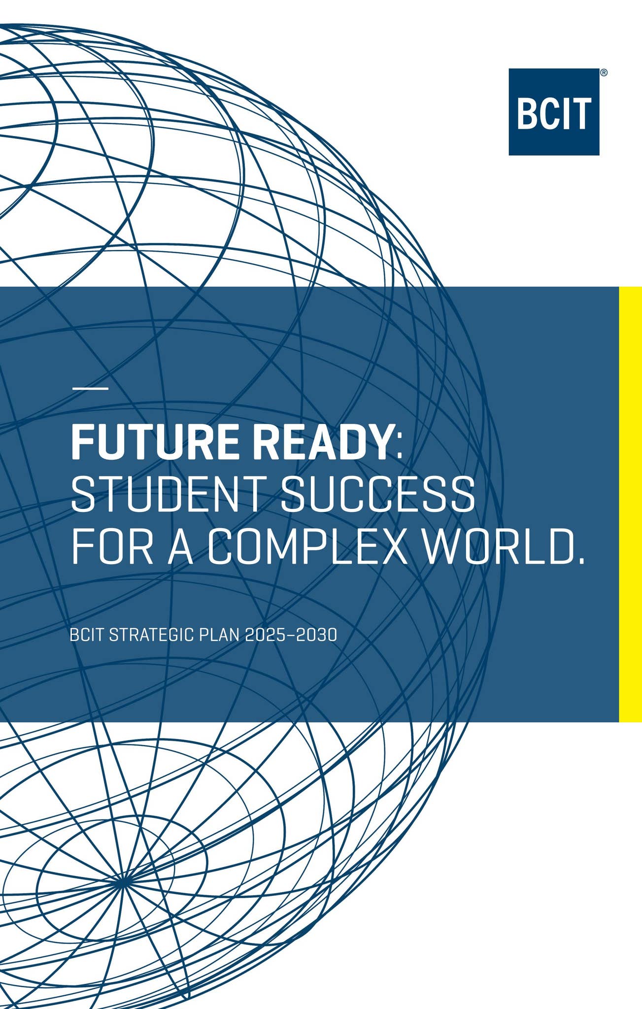 BCIT Strategic Plan 2025-2030 by BCIT - Issuu