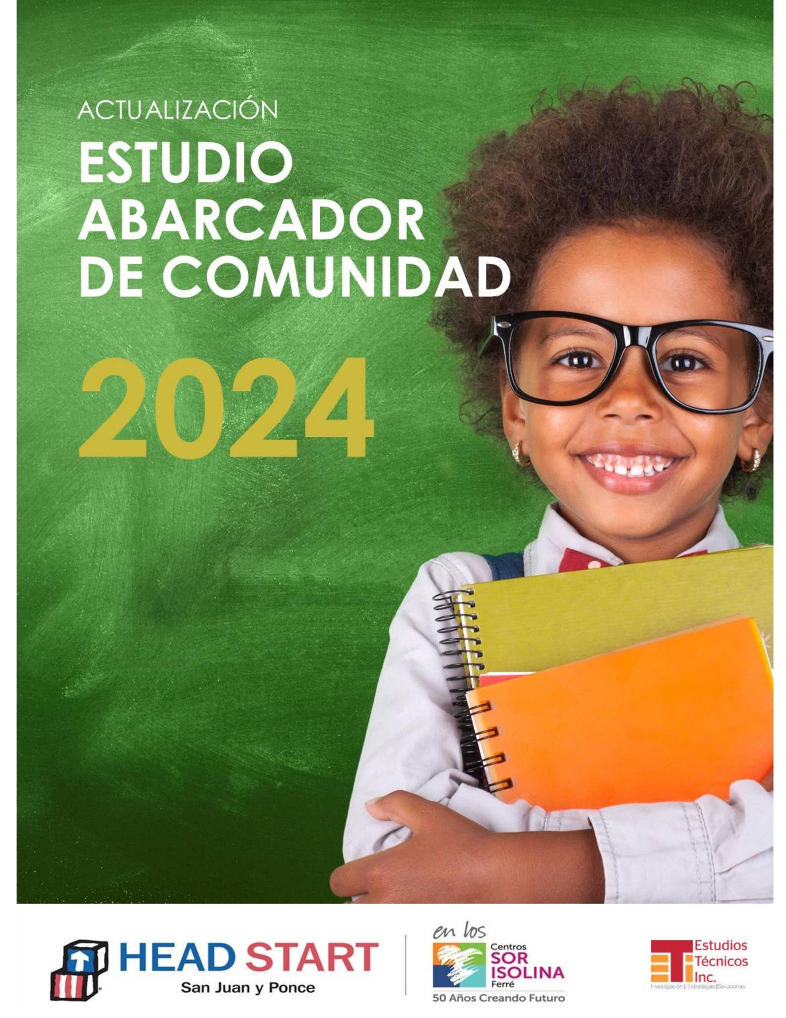 Centros Sor Isolina Ferré - Informe Actualización 2024 ESTUDIO DE ...