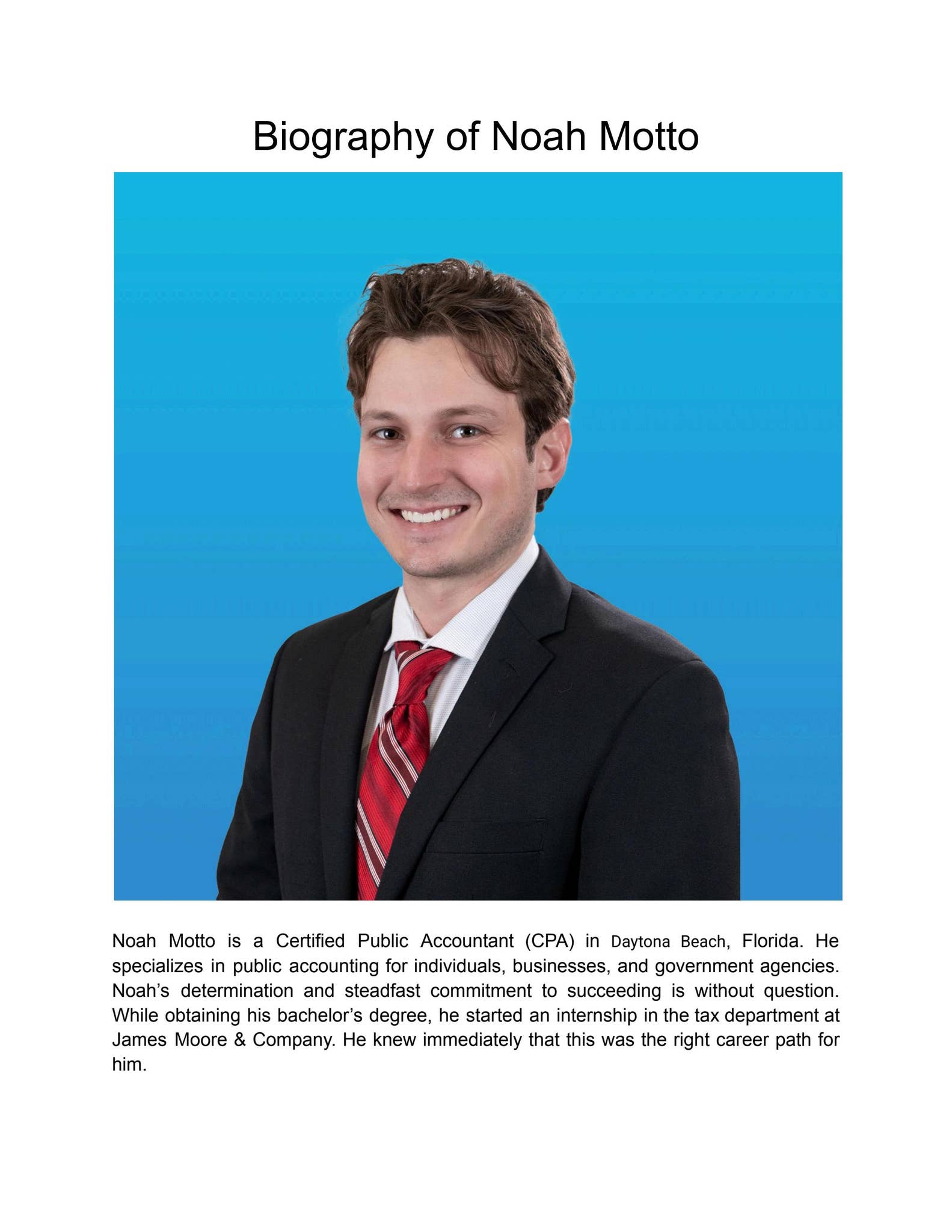 Biography of Noah Motto by Noah Motto - Issuu