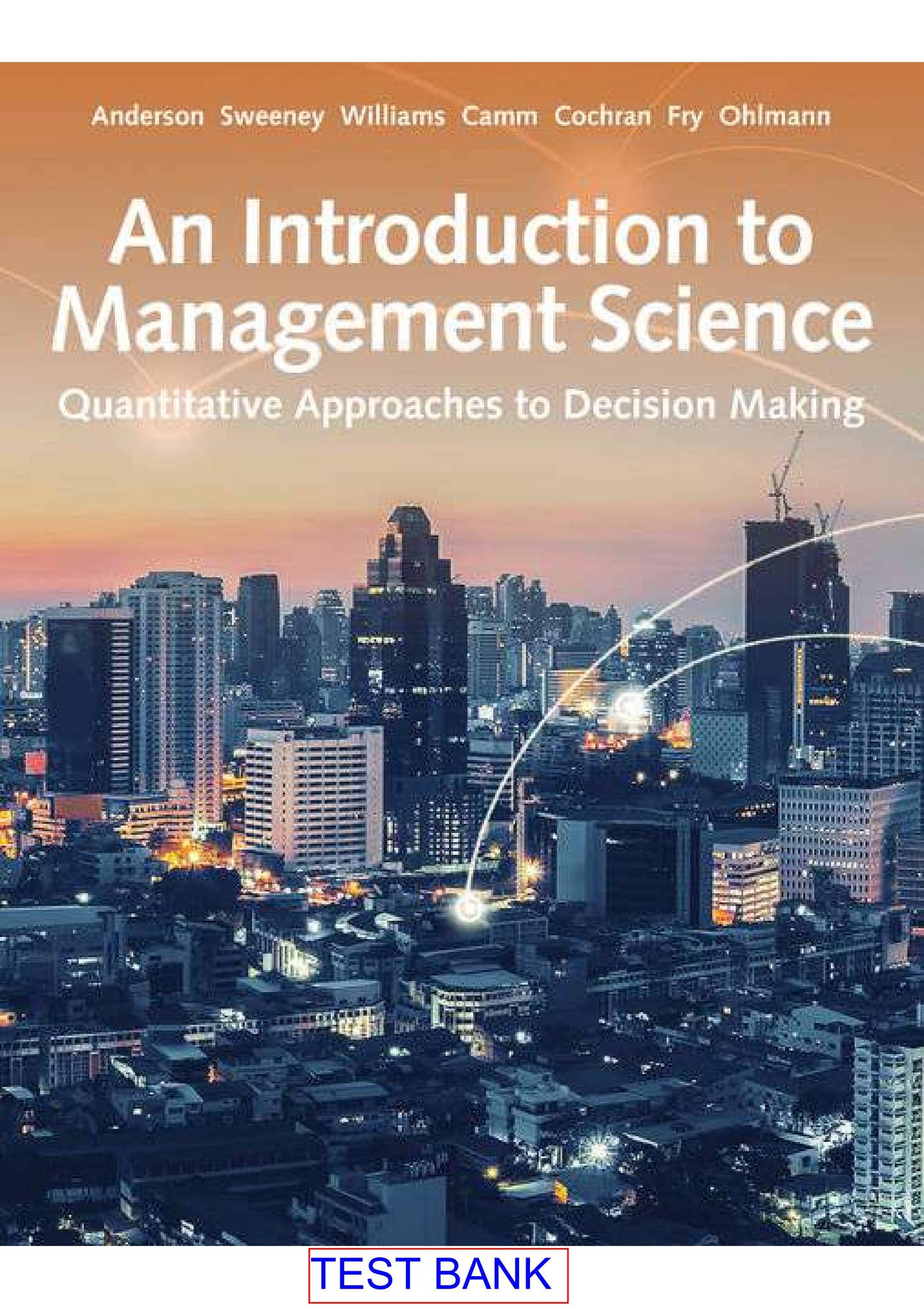 An Introduction To Management Science Quantitative Approach To Decision ...