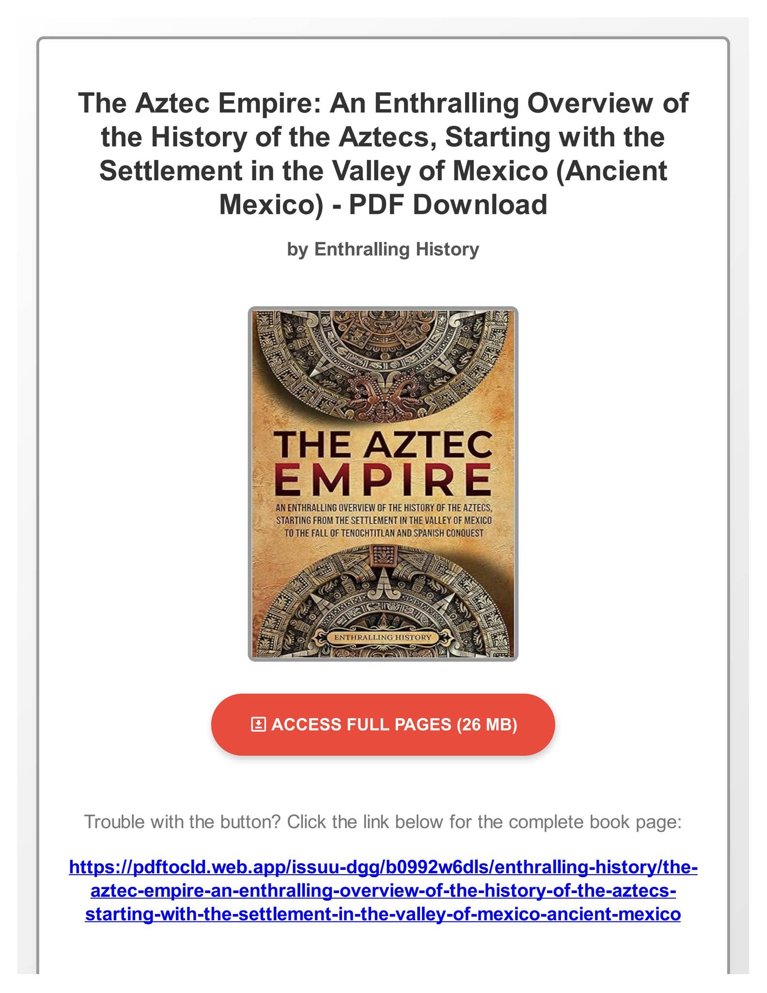 EBOOK The Aztec Empire: An Enthralling Overview of the History of the ... EBOOK The Aztec Empire: An Enthralling Overview of the History of the ...