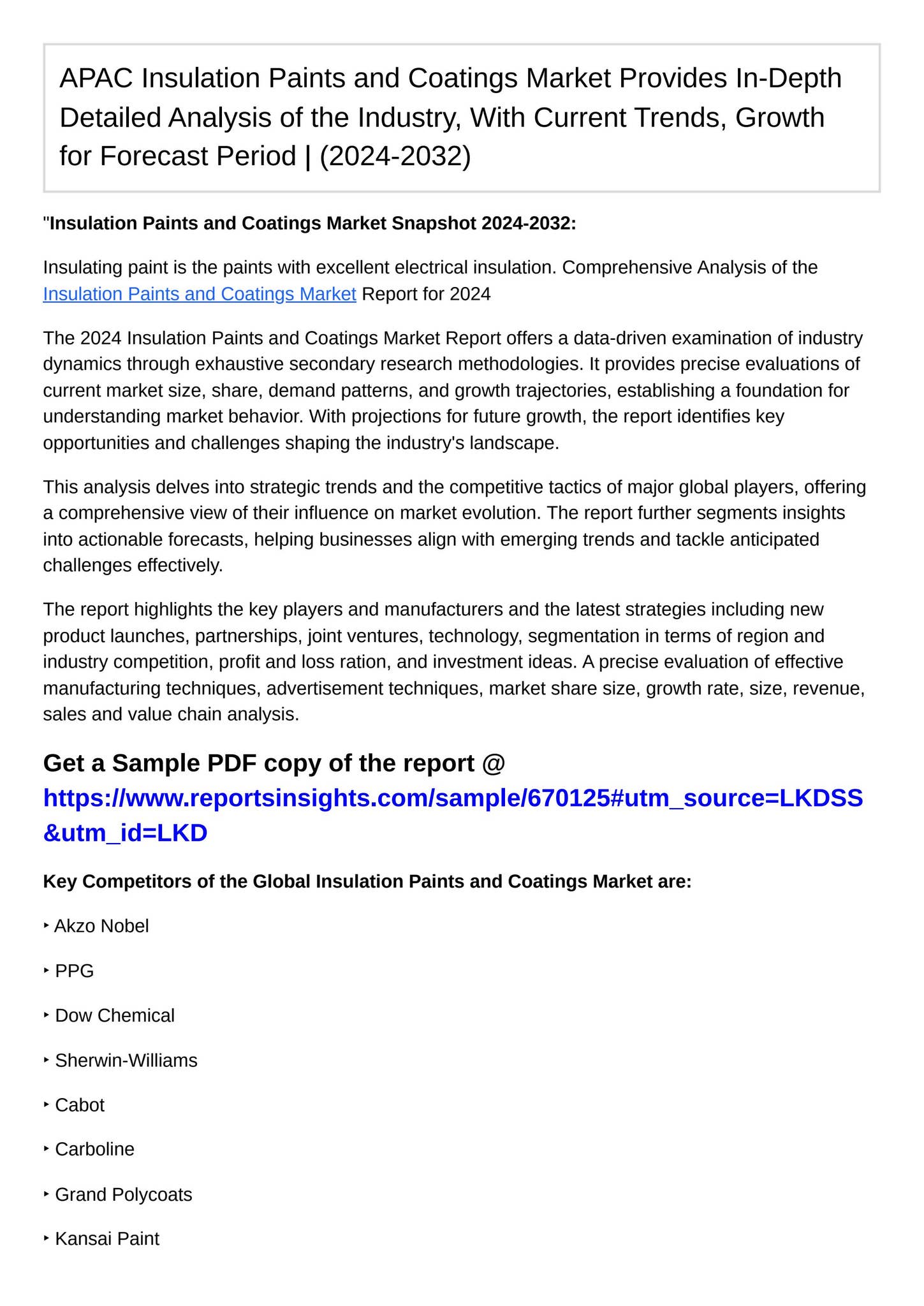 APAC Insulation Paints and Coatings Market Provides In-Depth Detailed ...