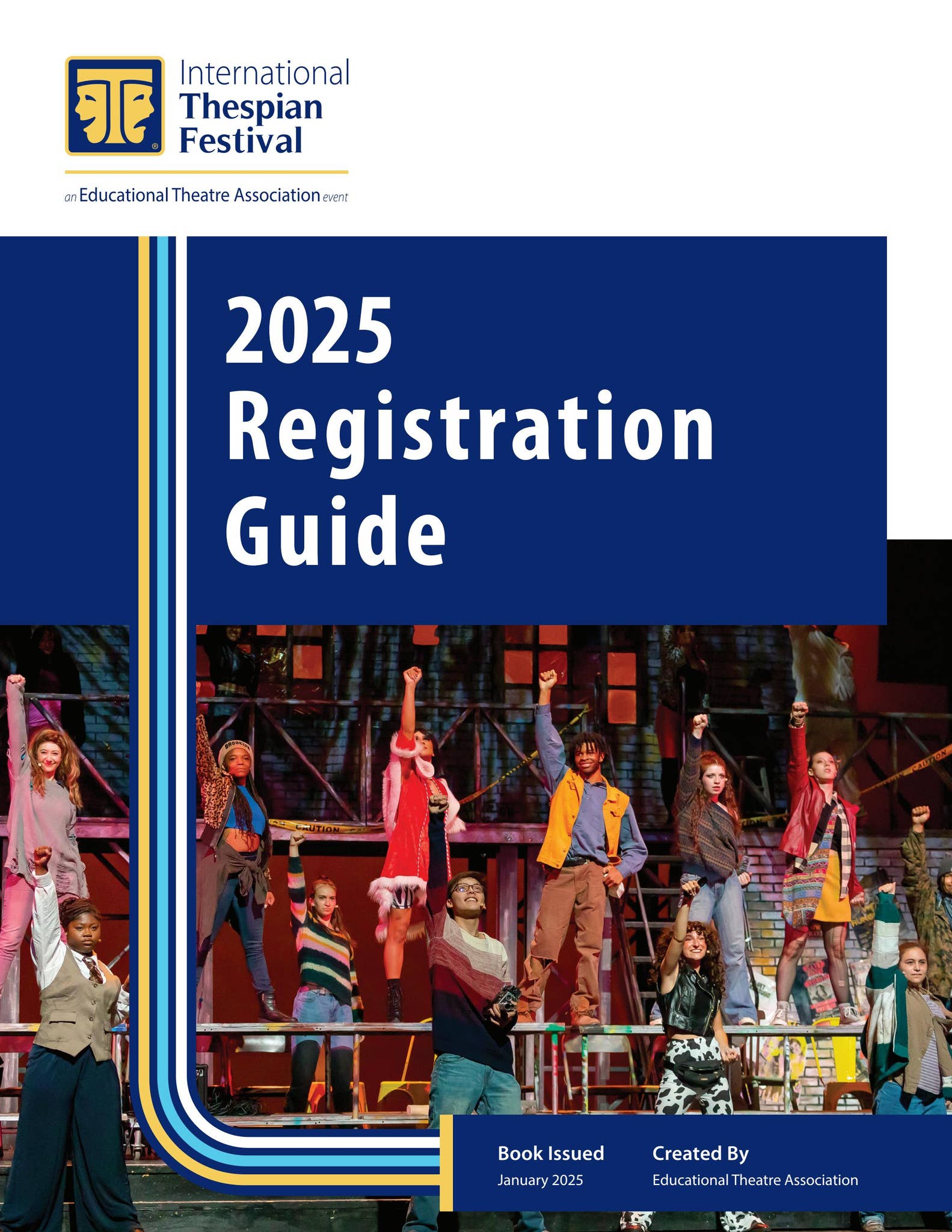 ITF 2025 Registration Guide by educationaltheatreassociation - Issuu