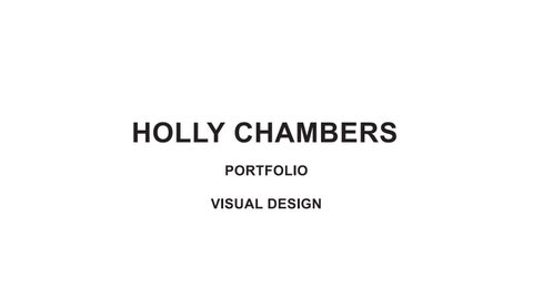 Holly Chambers Visual Design Portfolio by Holly Chambers - Issuu