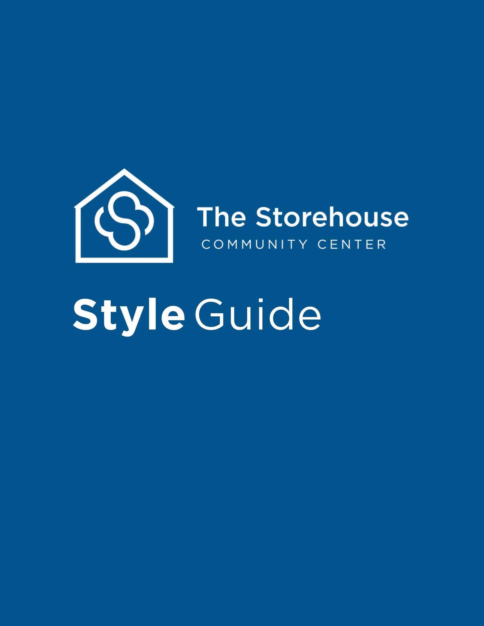 The Storehouse Brand Style Guide by thestorehousecc - Issuu