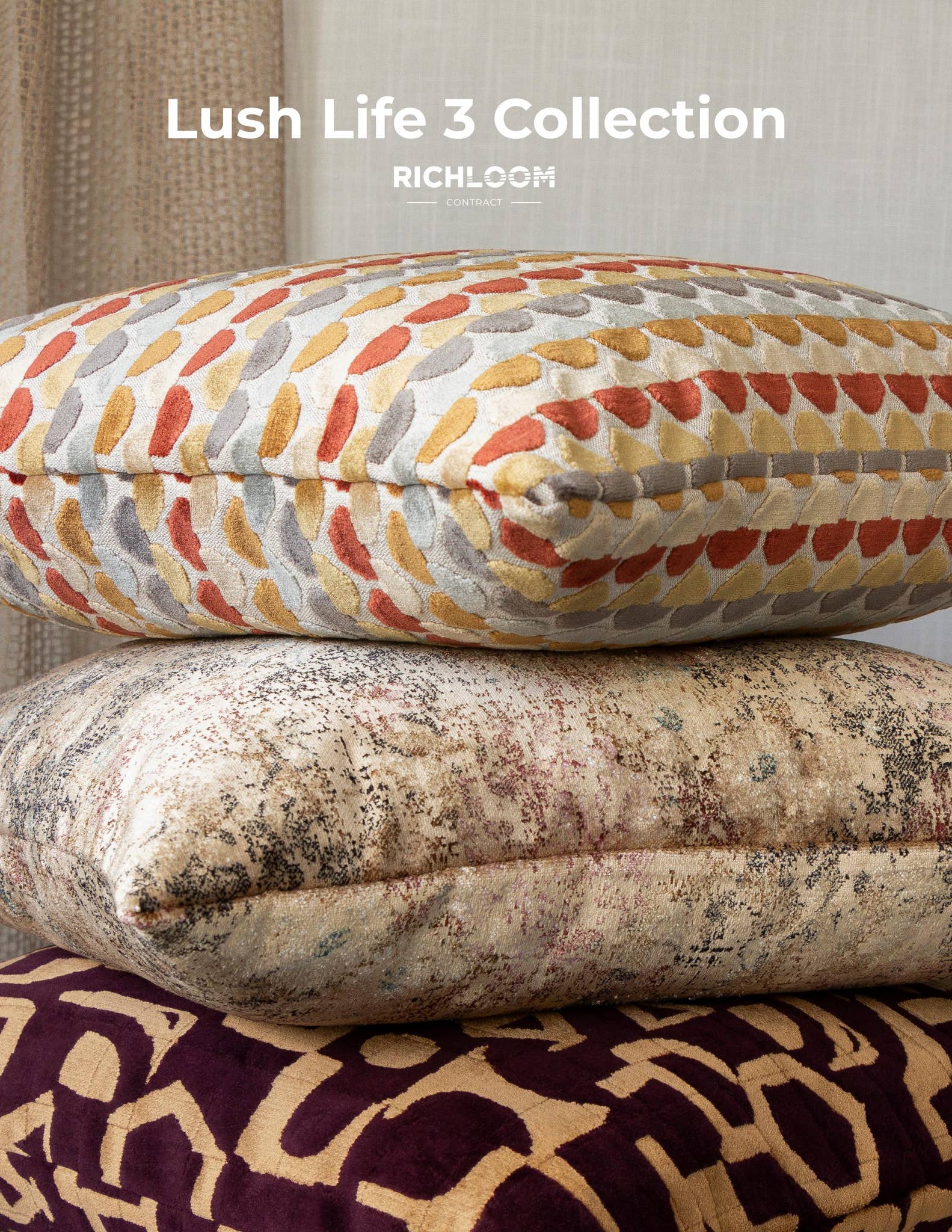 Richloom Contract | Lush Life 3 Lookbook by Richloom - Issuu