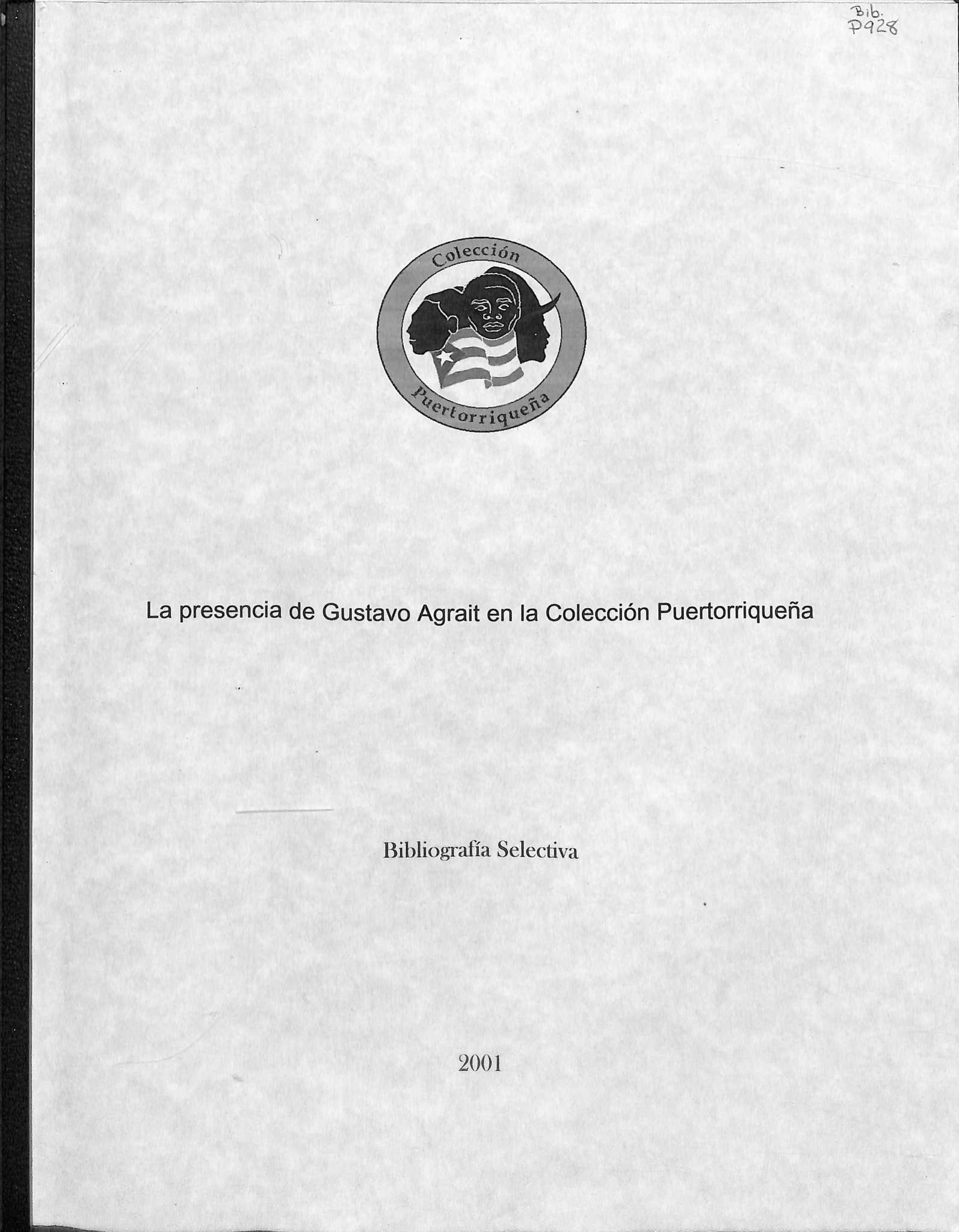 La presencia de Gustavo Agrait en la Colección Puertorriqueña (2001) by ...