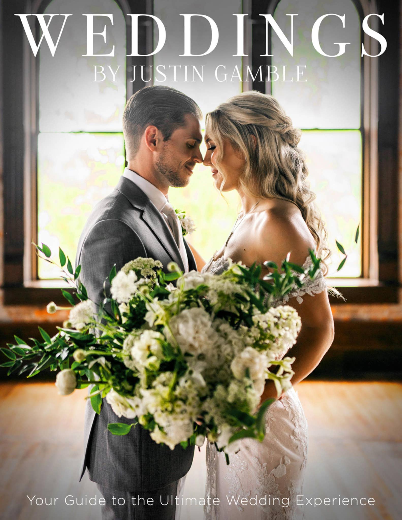 2026 Wedding Experience Guide - Justin Gamble Photography by whatsupimjustin - Issuu