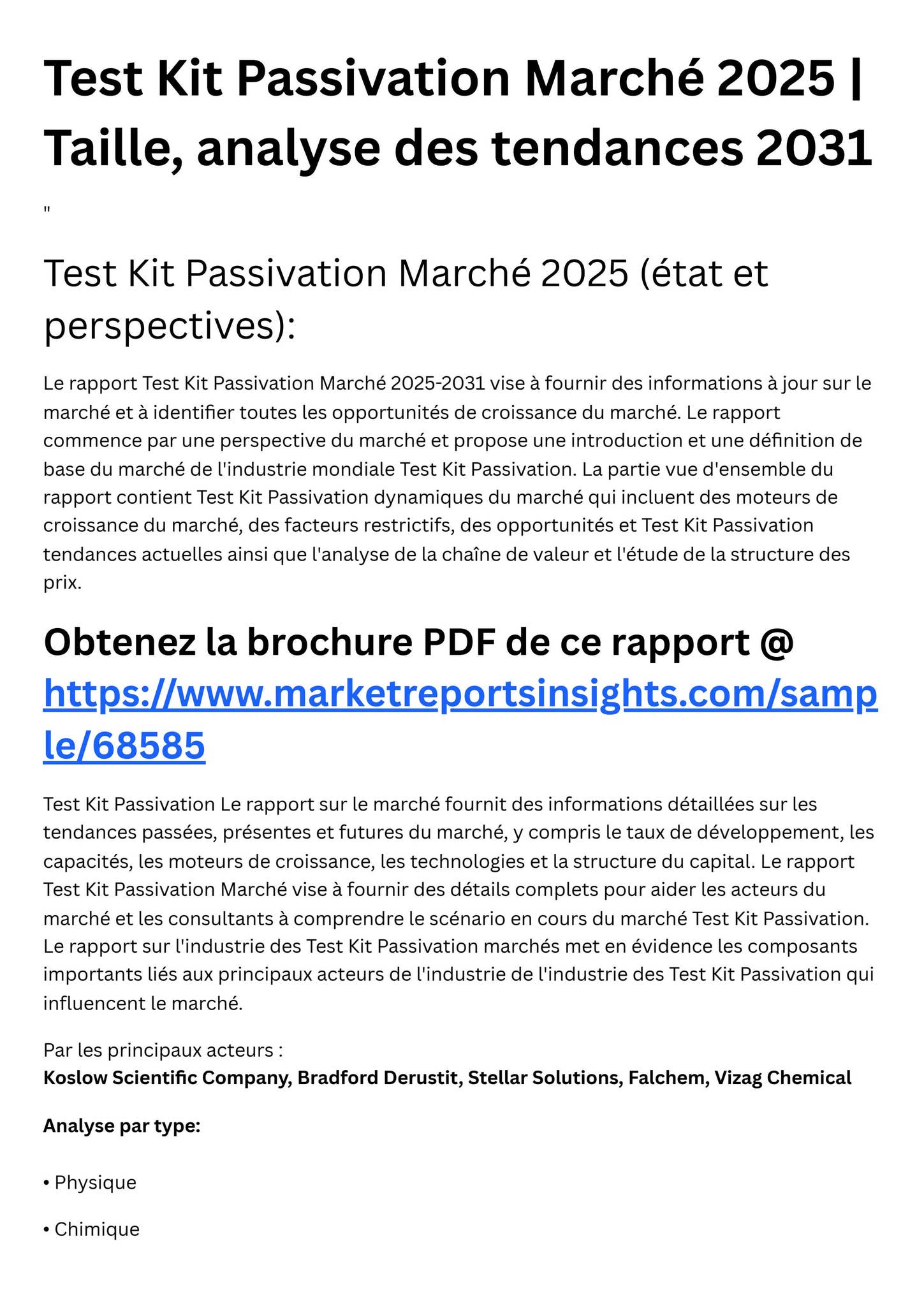 Test Kit Passivation Marché 2025 Taille, analyse des tendances 2031 by ...