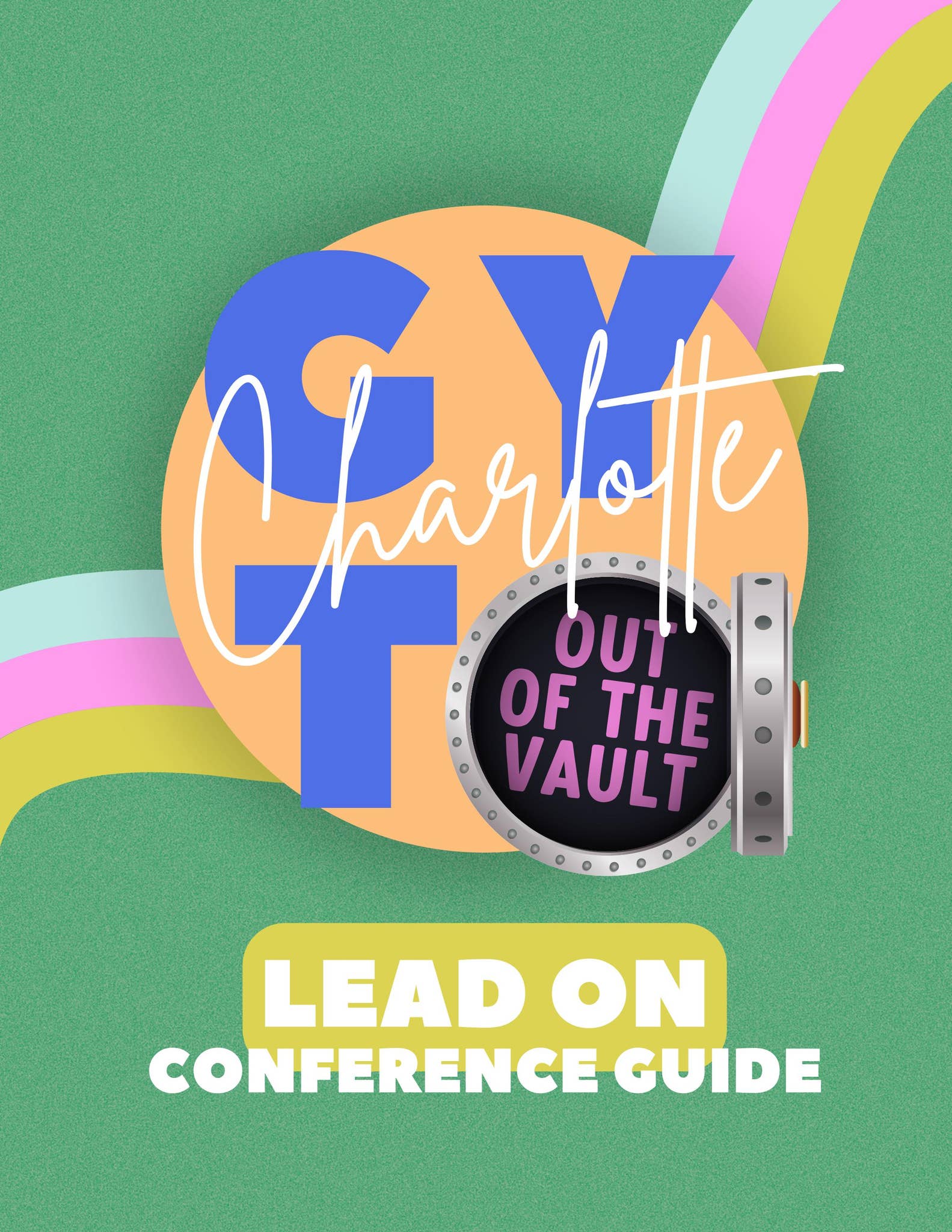 GYTO Charlotte LEAD On Conference Guide by Get Your Teach On - Issuu