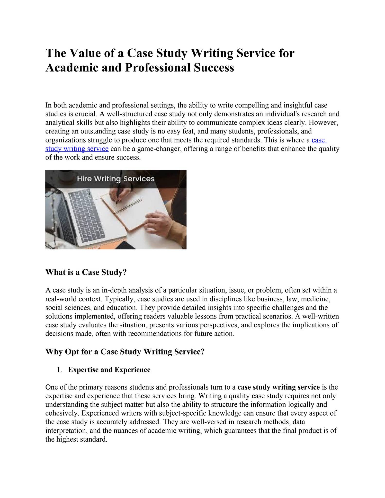 The Value of a Case Study Writing Service for Academic and Professional ...