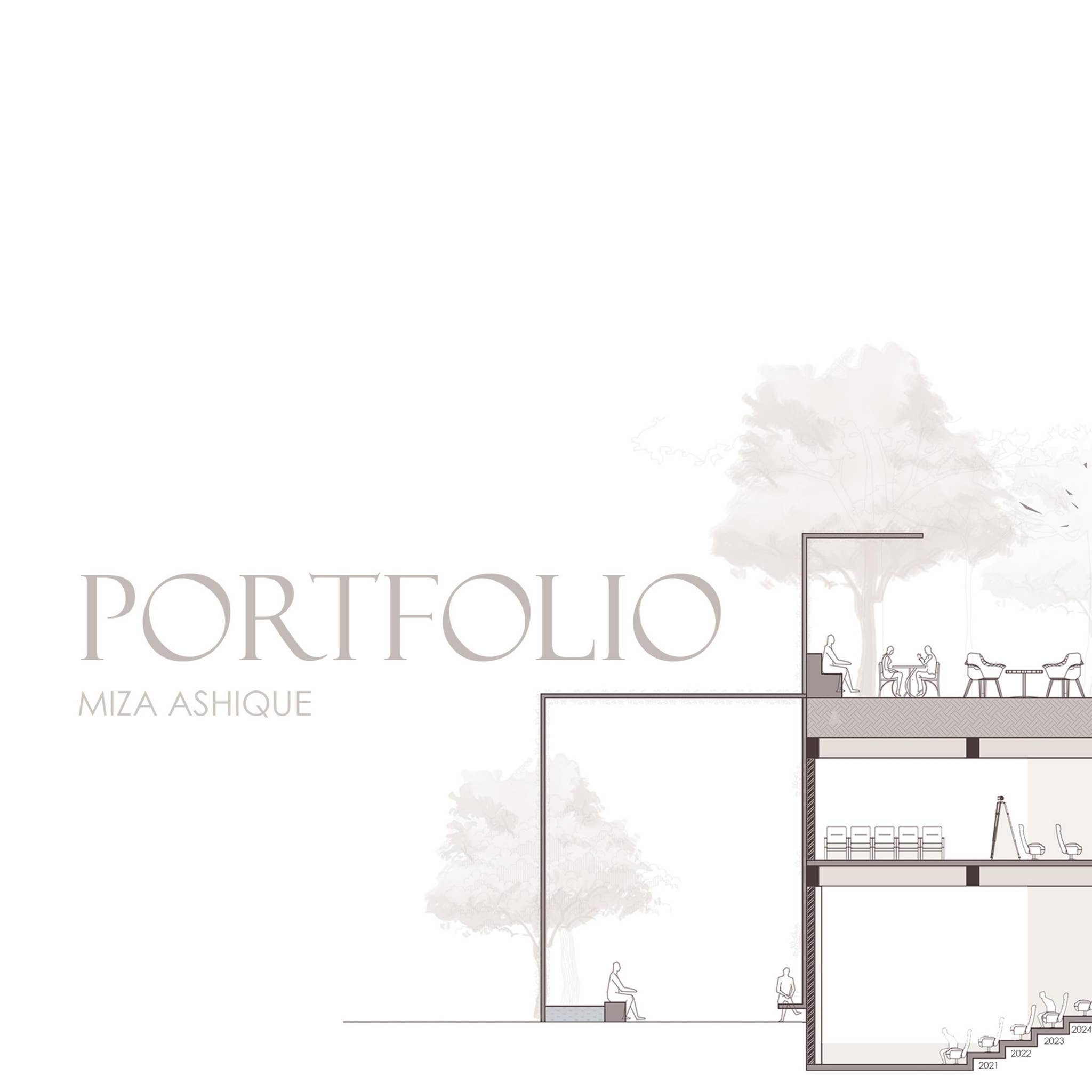 Miza Ashique | UG Architectural Portfolio | 2024 by MIZA ASHIQUE - Issuu