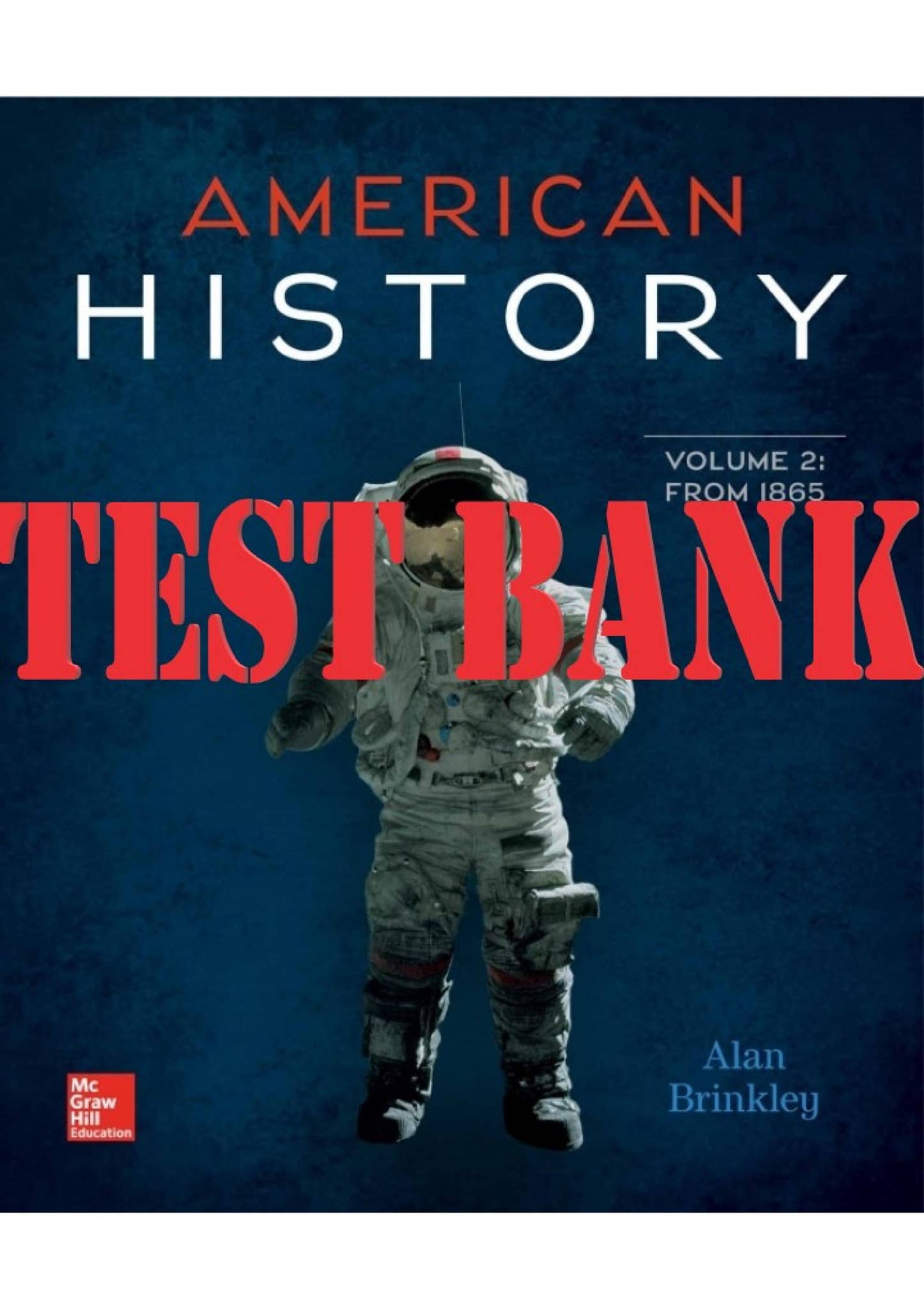 Test Bank For American History Connecting with the Past 15th Edition ...