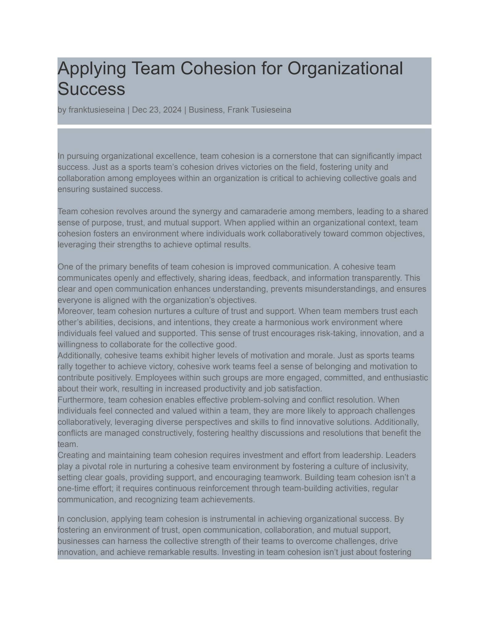 Applying Team Cohesion for Organizational Success by Frank Tusieseina ...