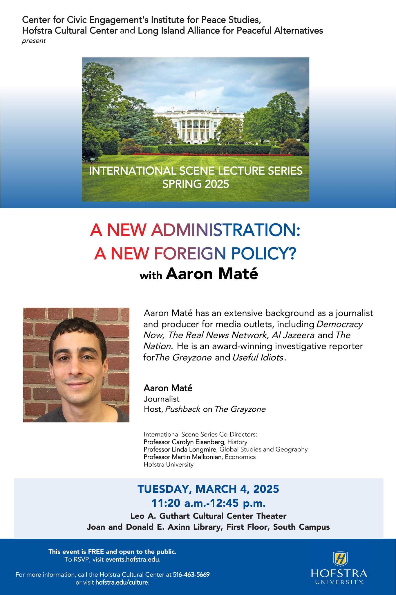 A New Administration: A New Foreign Policy? with Aaron Maté by Hofstra ...