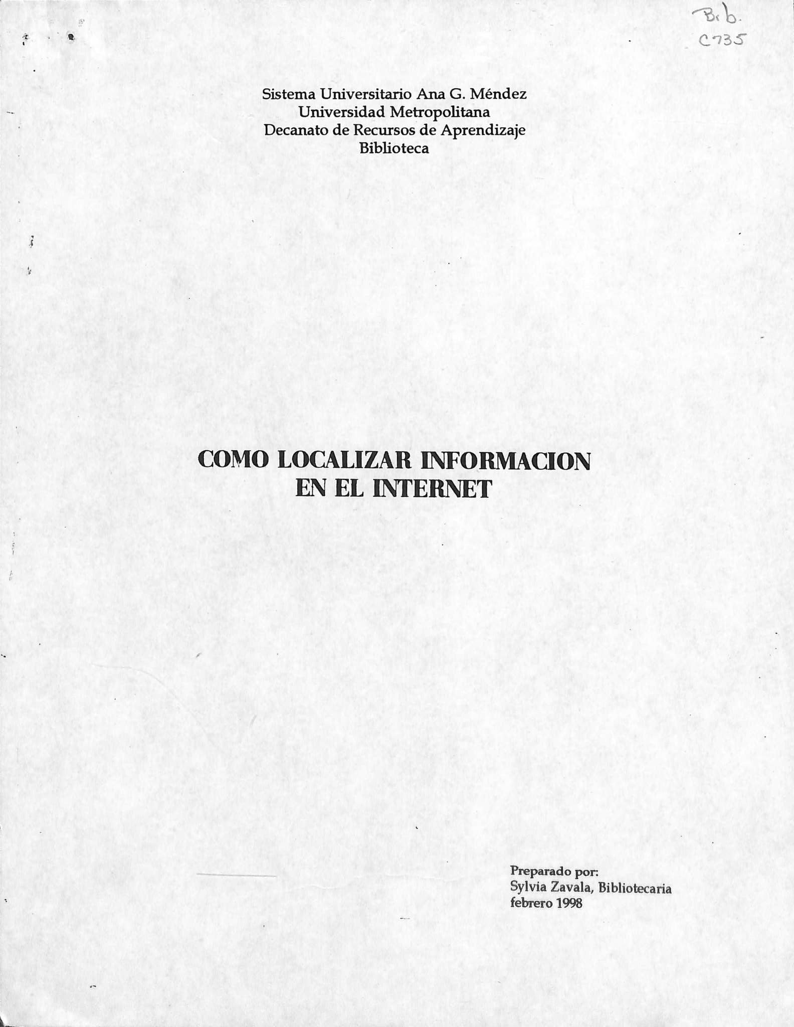 Cómo localizar informacion en el Internet (1998) by La Colección ...