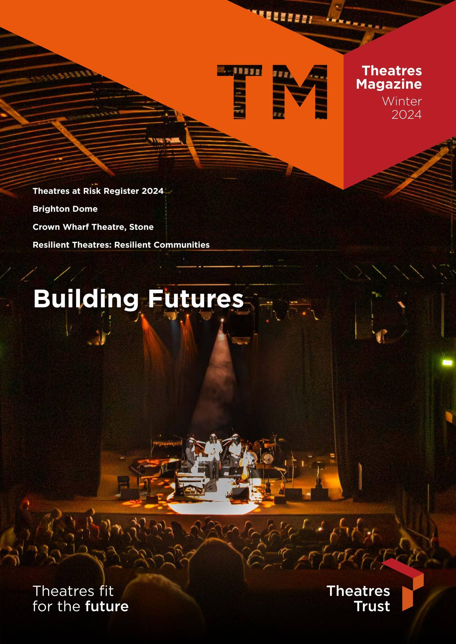 Theatres Trust | Theatres Magazine | Winter 2024 by theatrestrust - Issuu