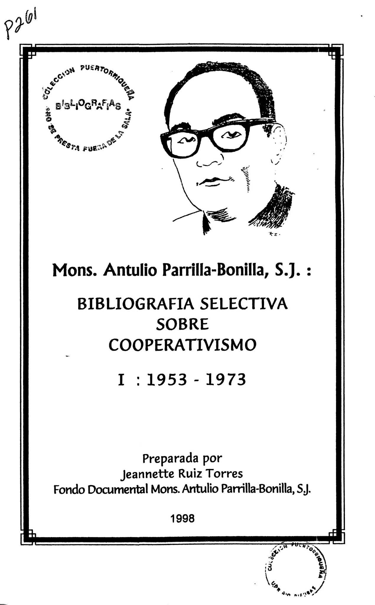 Mons. Antulio Parrilla-Bonilla s.j. I Cooperativismo(1998) by La ...