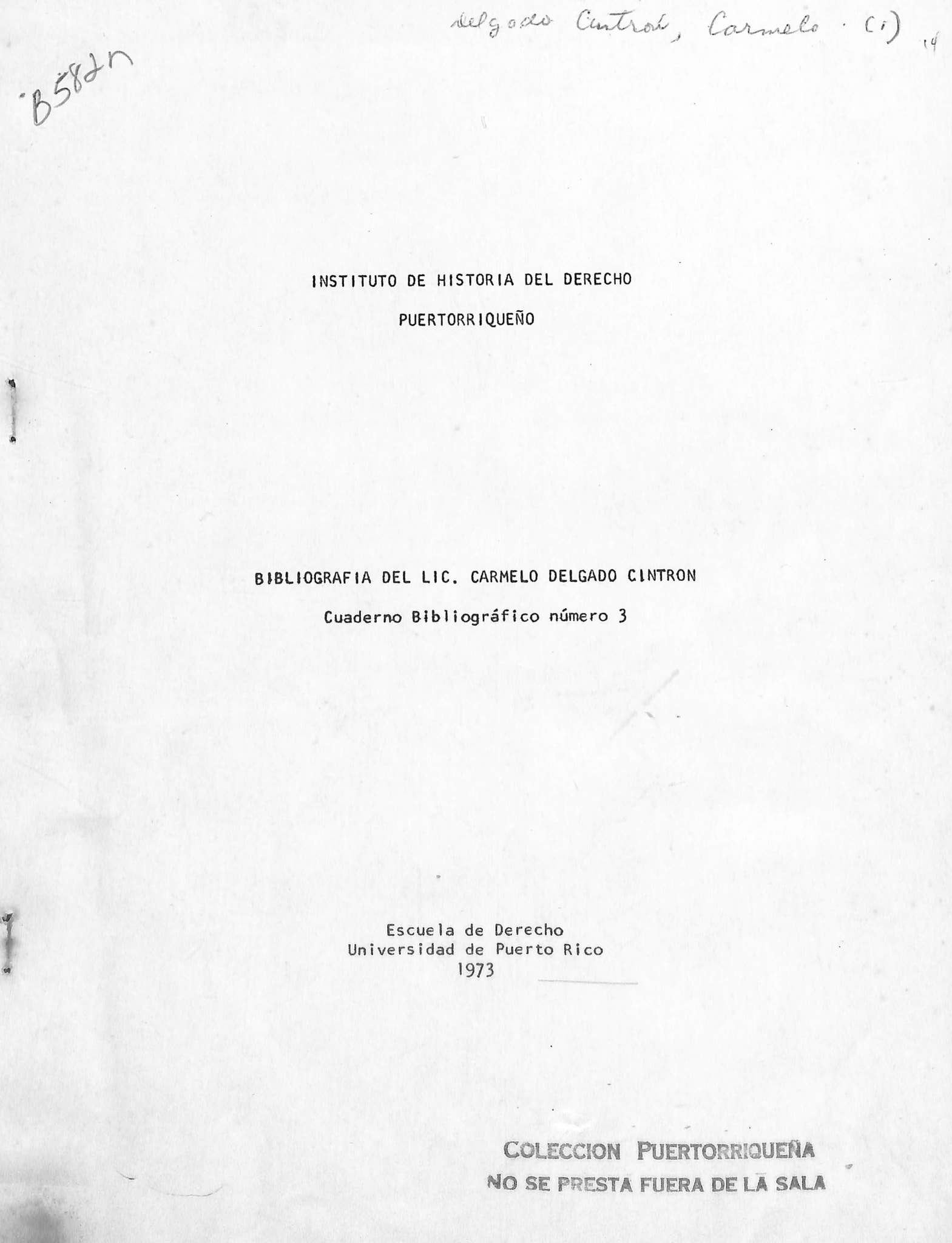 Carmelo Delgado Cintrón / Bibliografía(1973) by La Colección ...