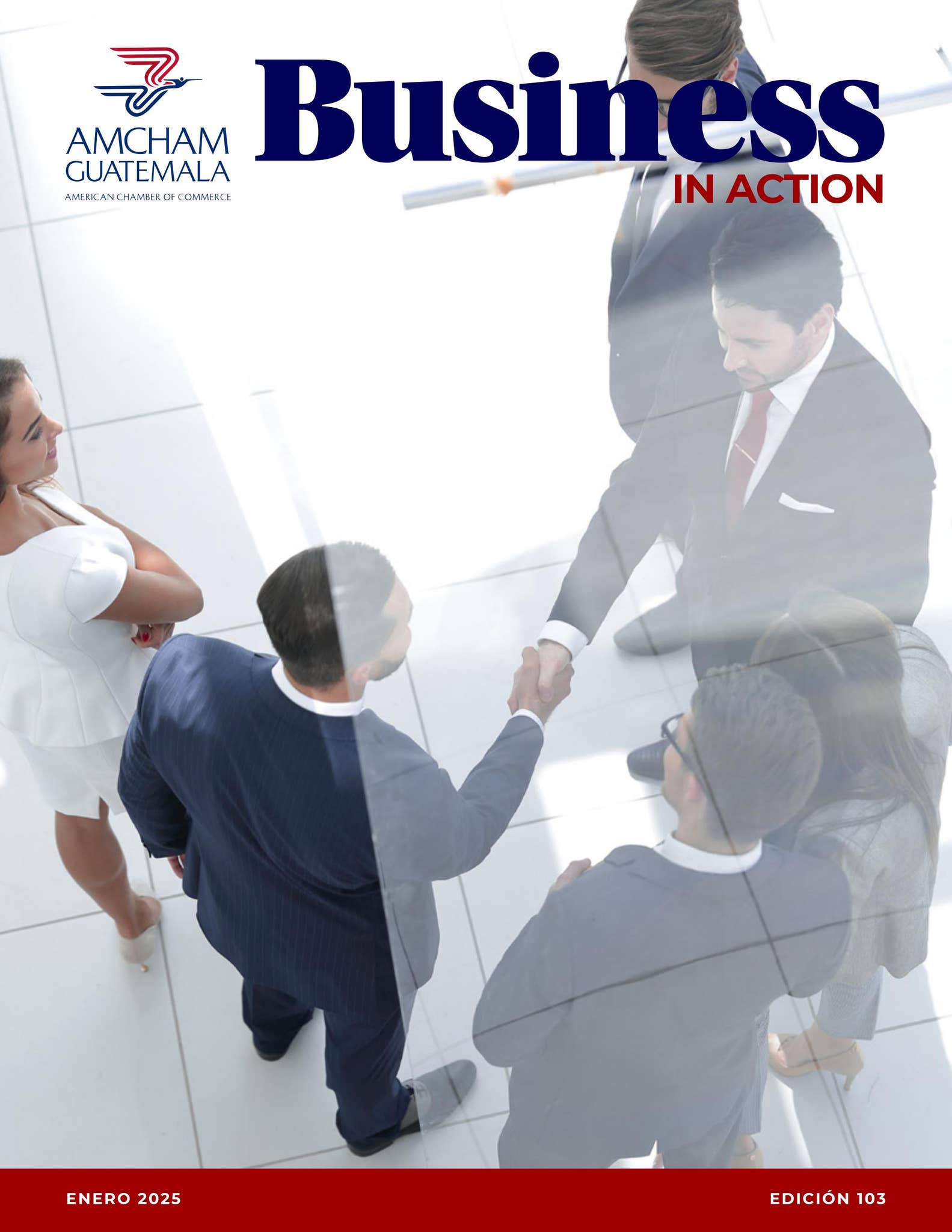 BUSINESS IN ACTION, ENERO 2025 by AmCham Guatemala - Issuu