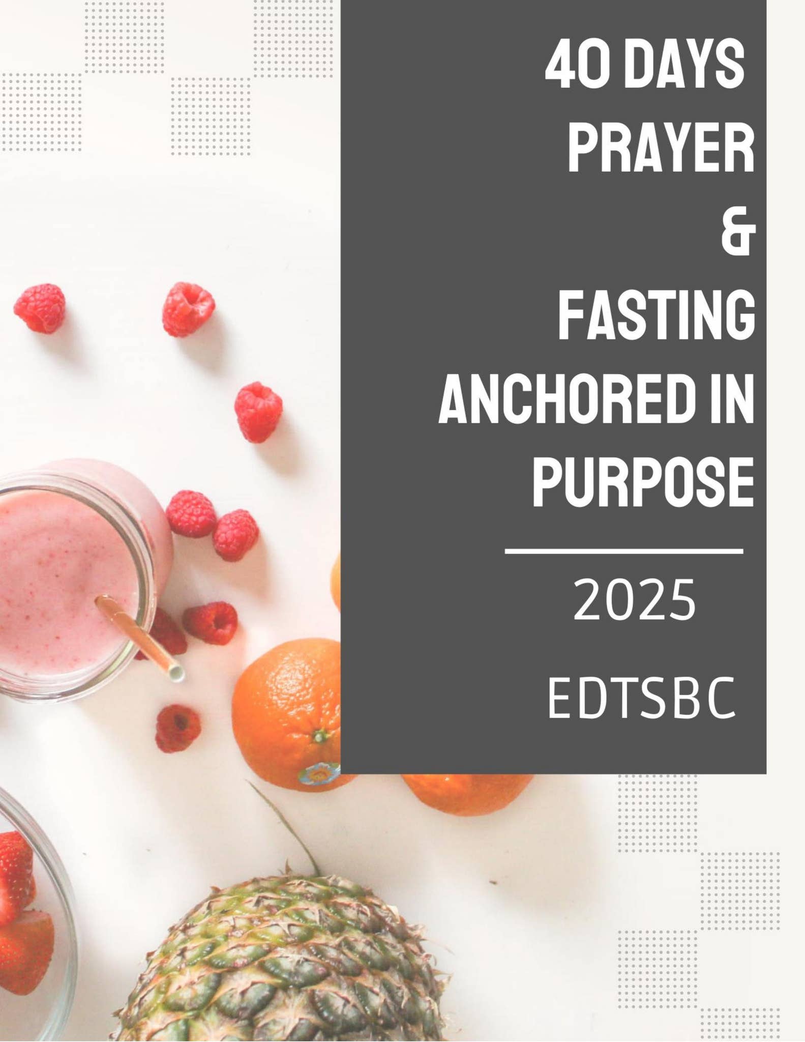 Prayer and Fast 2025 by Bishop Sheldon Bernard - Issuu
