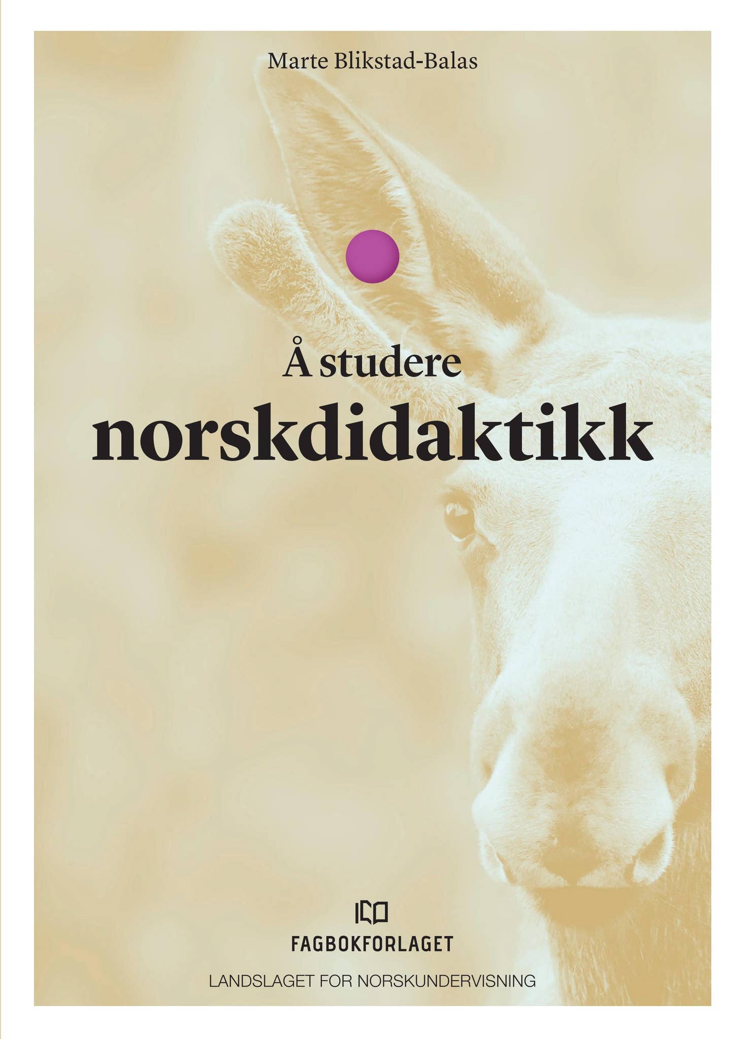 Å studere norskdidaktikk (9788245042955) by Fagbokforlaget - Issuu