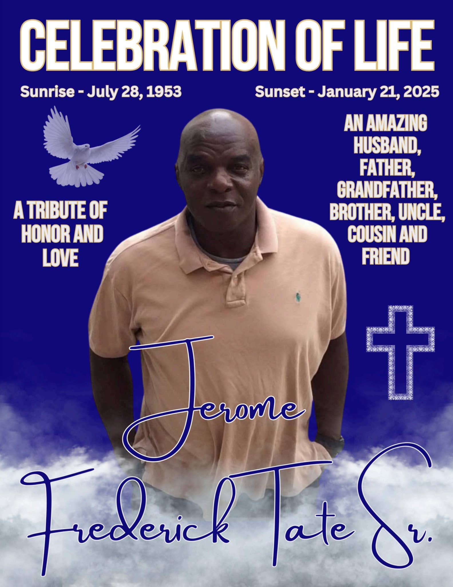 Jerome Frederick Tate Sr. Obituary by Jannelle Jones - Issuu