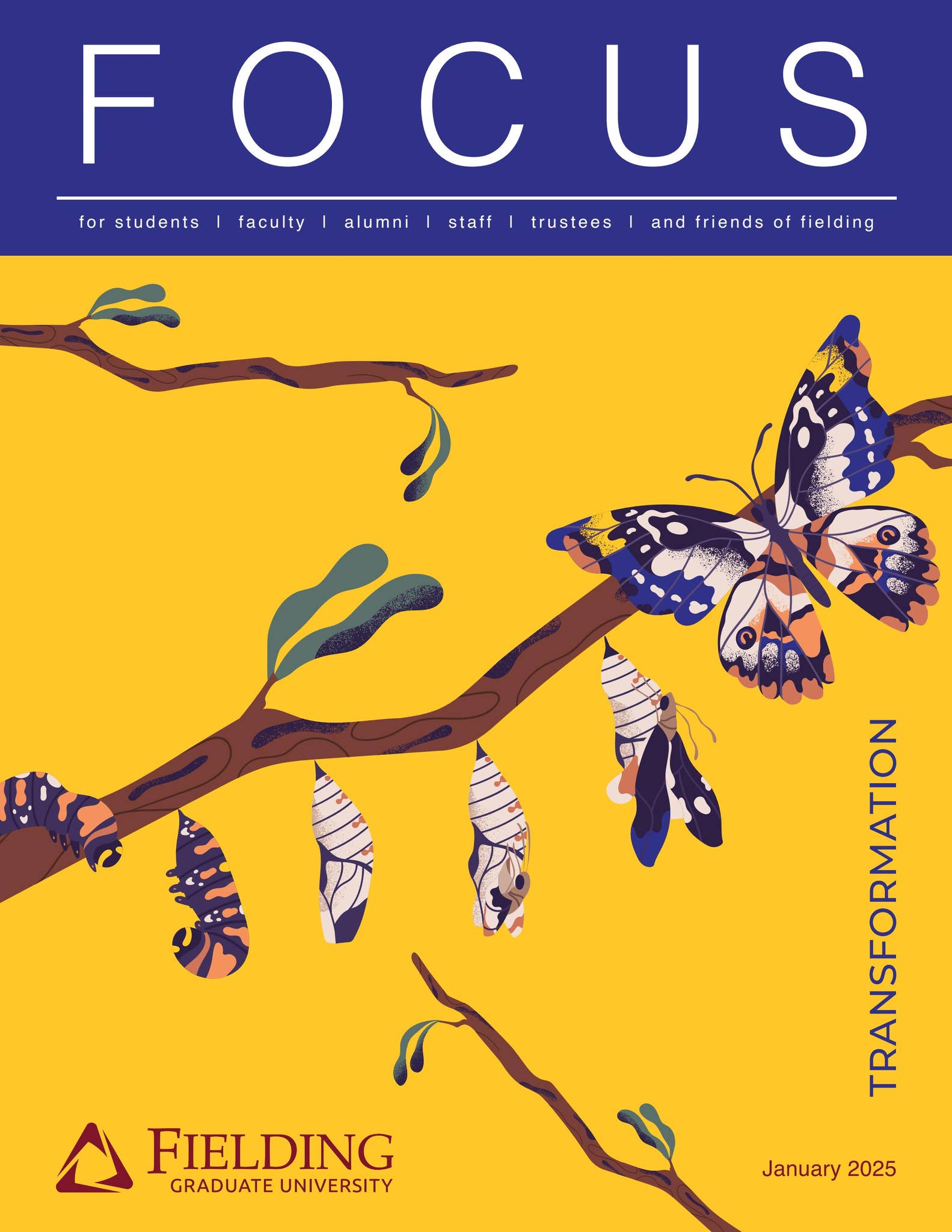 FOCUS Magazine - January 2025 by Fielding Graduate University - Issuu