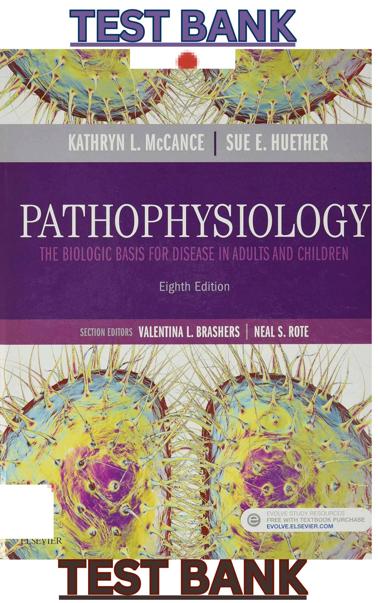 Pathophysiology 8th Edition by Kathryn McCance & Sue Huether TEST BANK ...