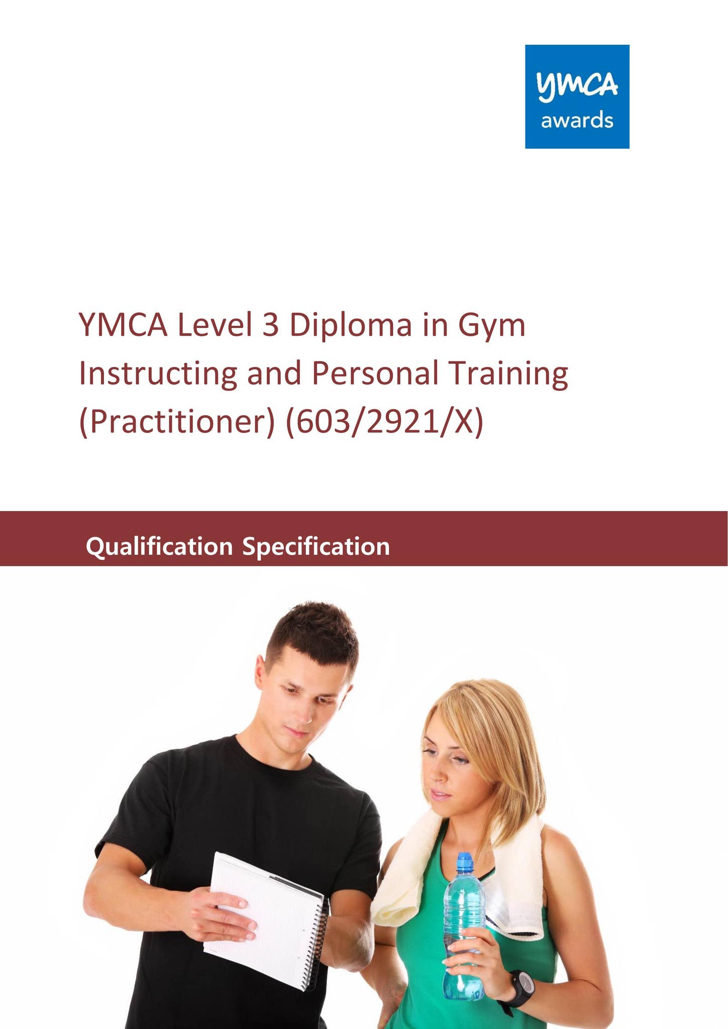Qualification Specification: YMCA Level 3 Diploma in Gym Instructing ...