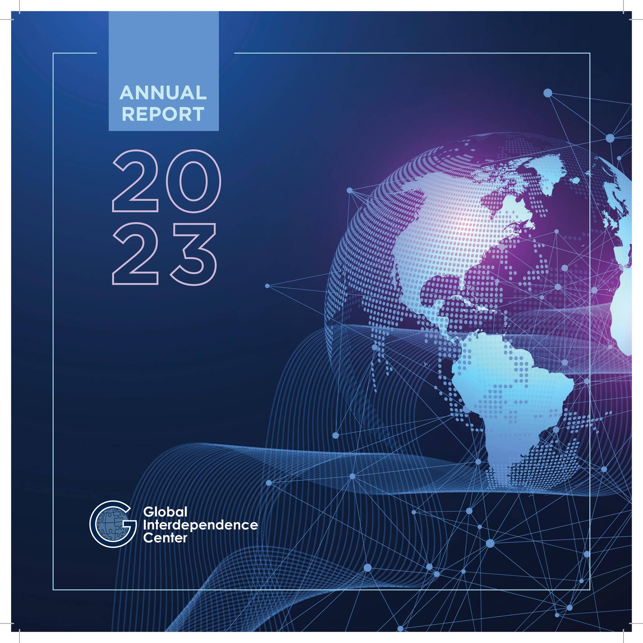 2023 GIC Annual Report by Global Interdependence Center - Issuu