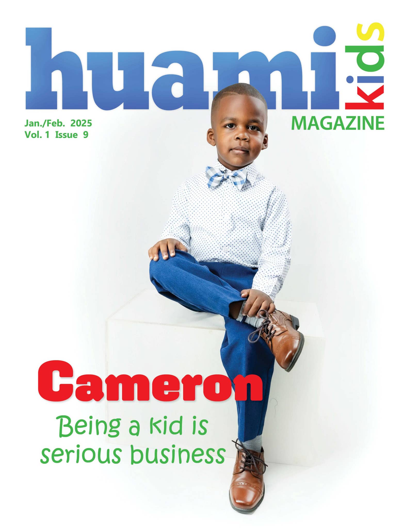 Huami For Kids Magazine Jan./Feb. 2025 by Terry Watson - Issuu