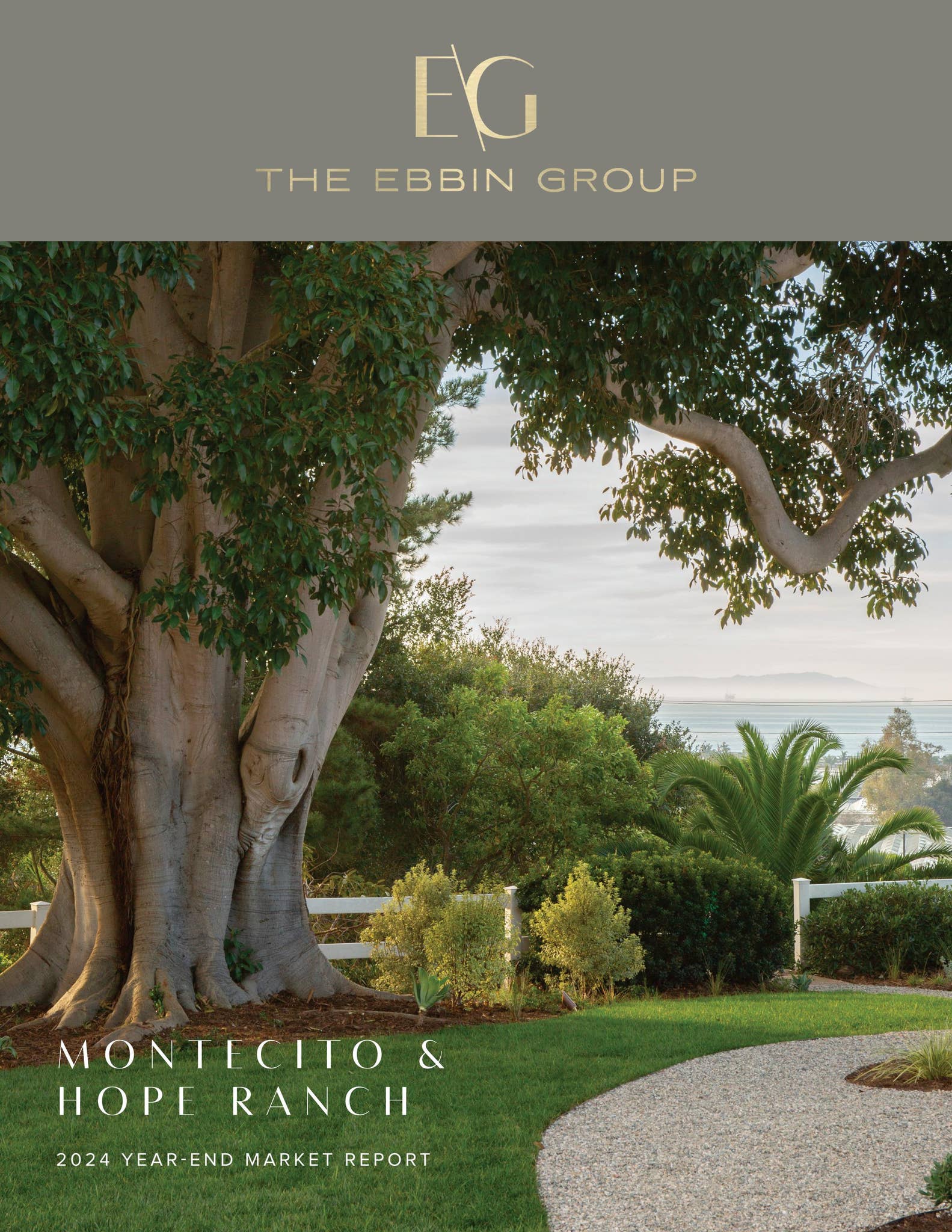 2024 Year-In-Review Luxury Market Report | Montecito & Hope Ranch by ...