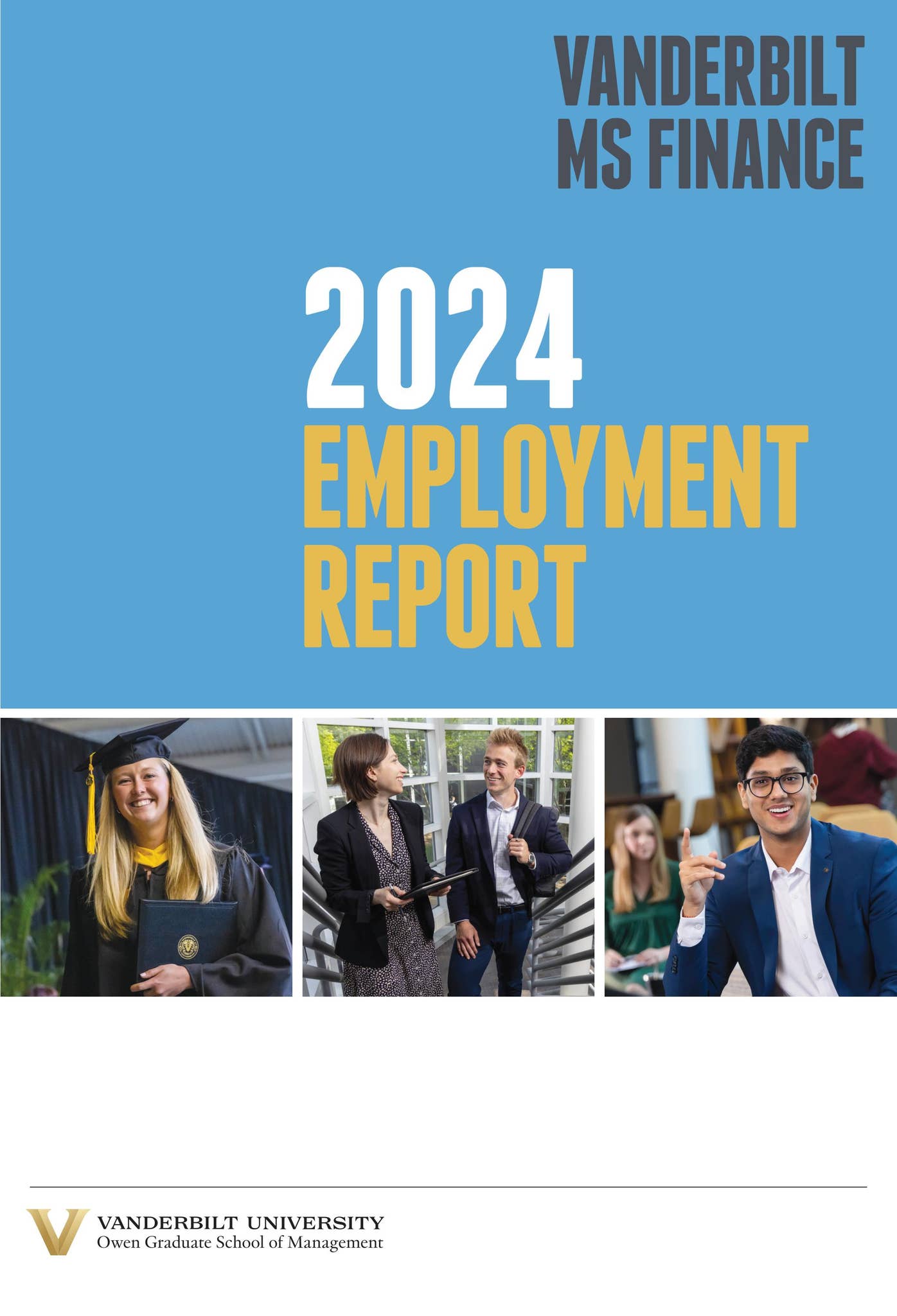 MSF_Employment_Report_2024 by Vanderbilt Owen Graduate School of ...