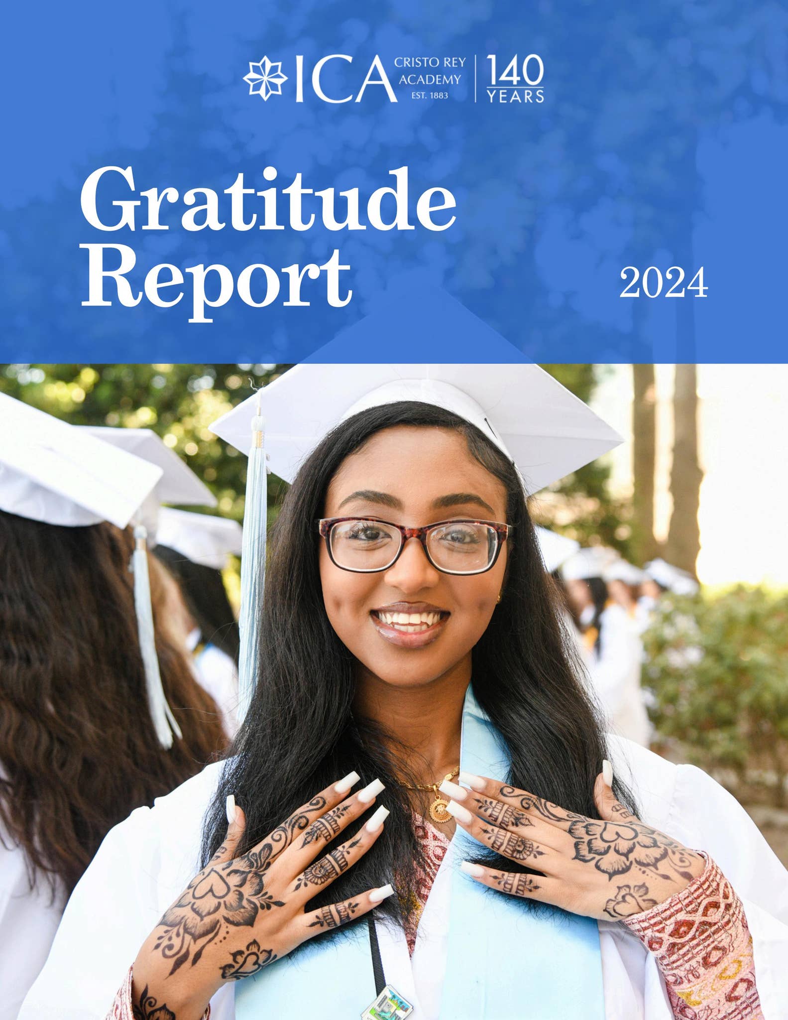 ICA Cristo Rey Gratitude Report 2024 by icacristoreyacademy - Issuu