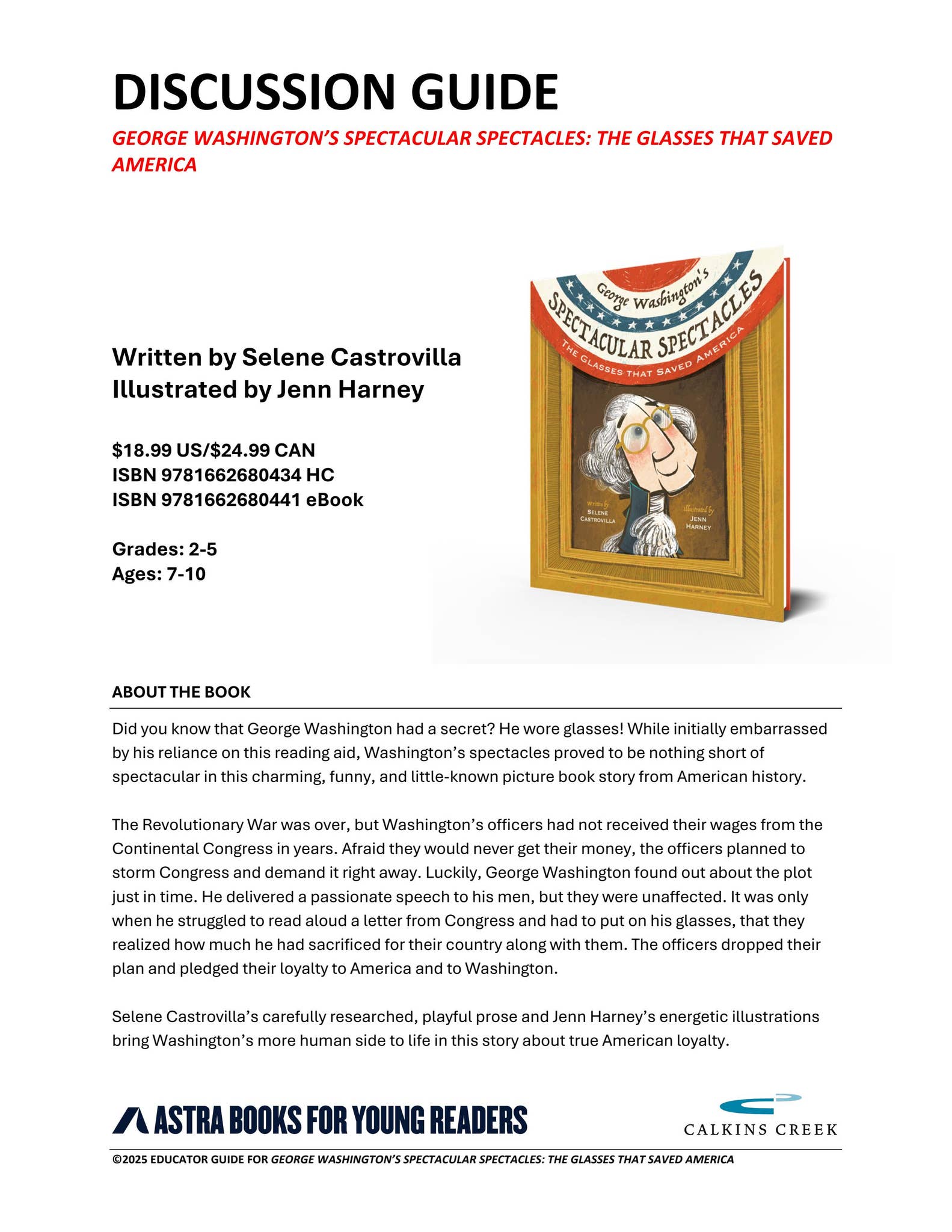 GEORGE WASHINGTON'S SPECTACULAR SPECTACLES Discussion Guide by Astra ...