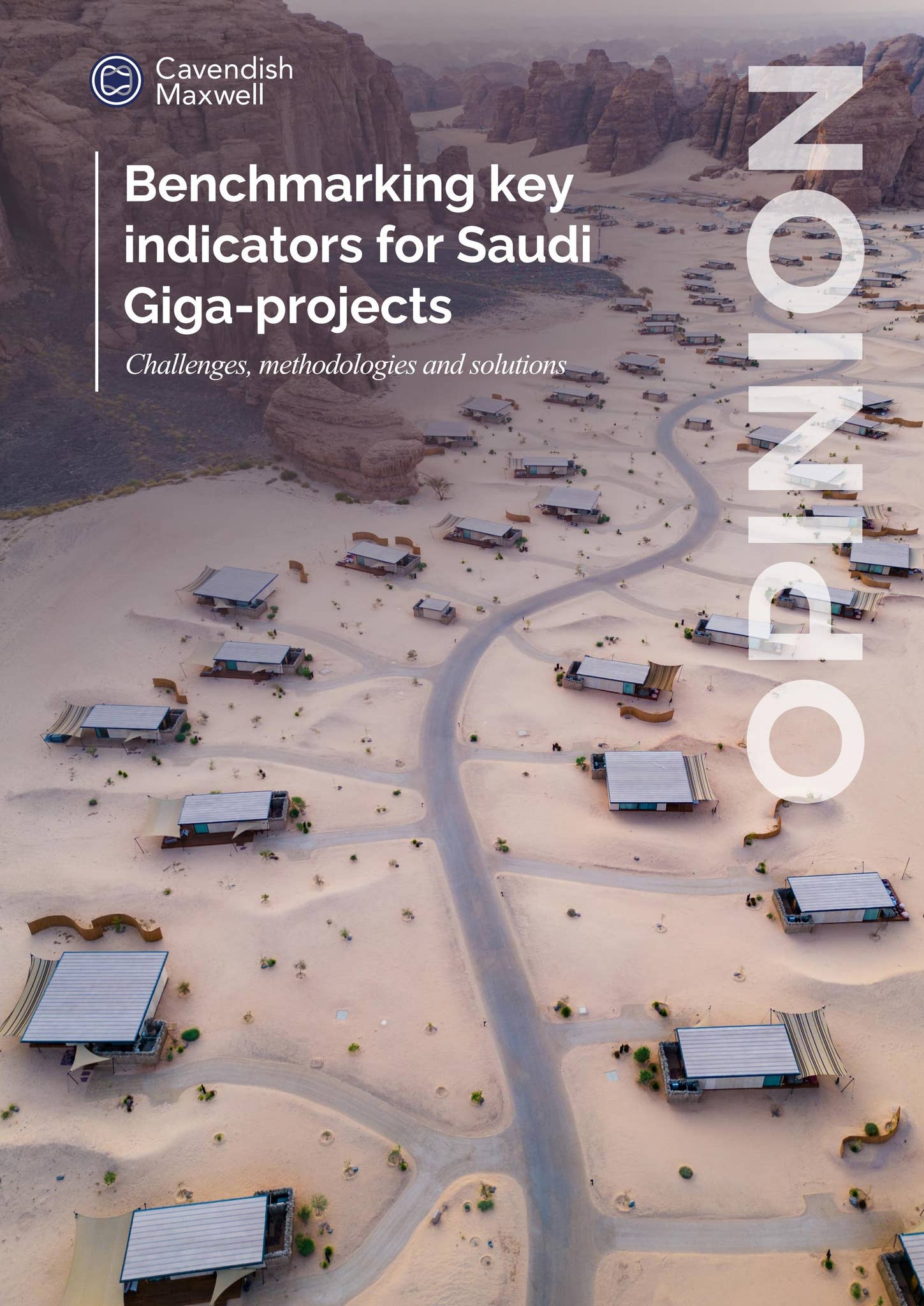 Benchmarking Key Indicators for Saudi Giga-projects: Challenges ...