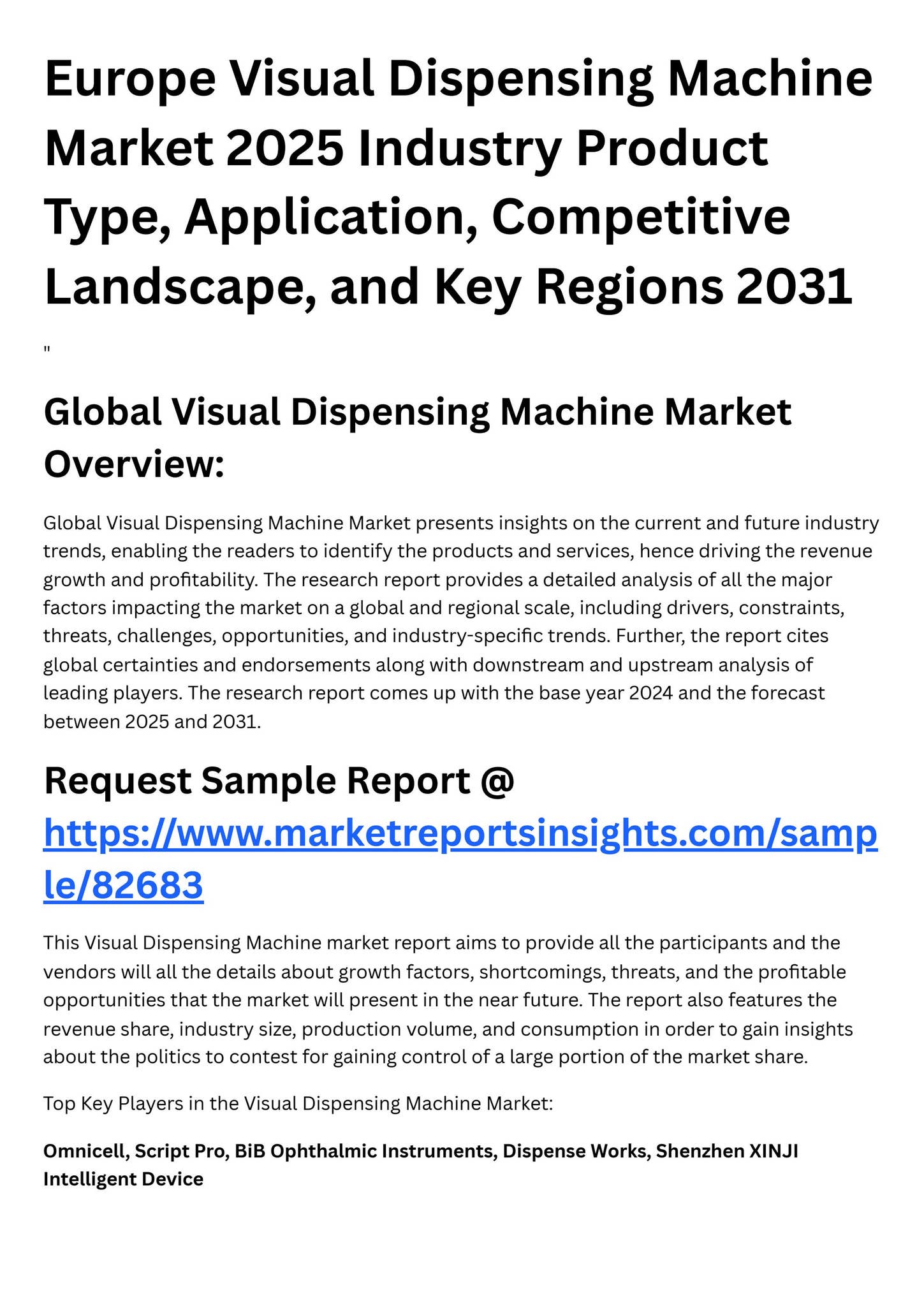 Europe Visual Dispensing Machine Market 2025 Industry Product Type ...